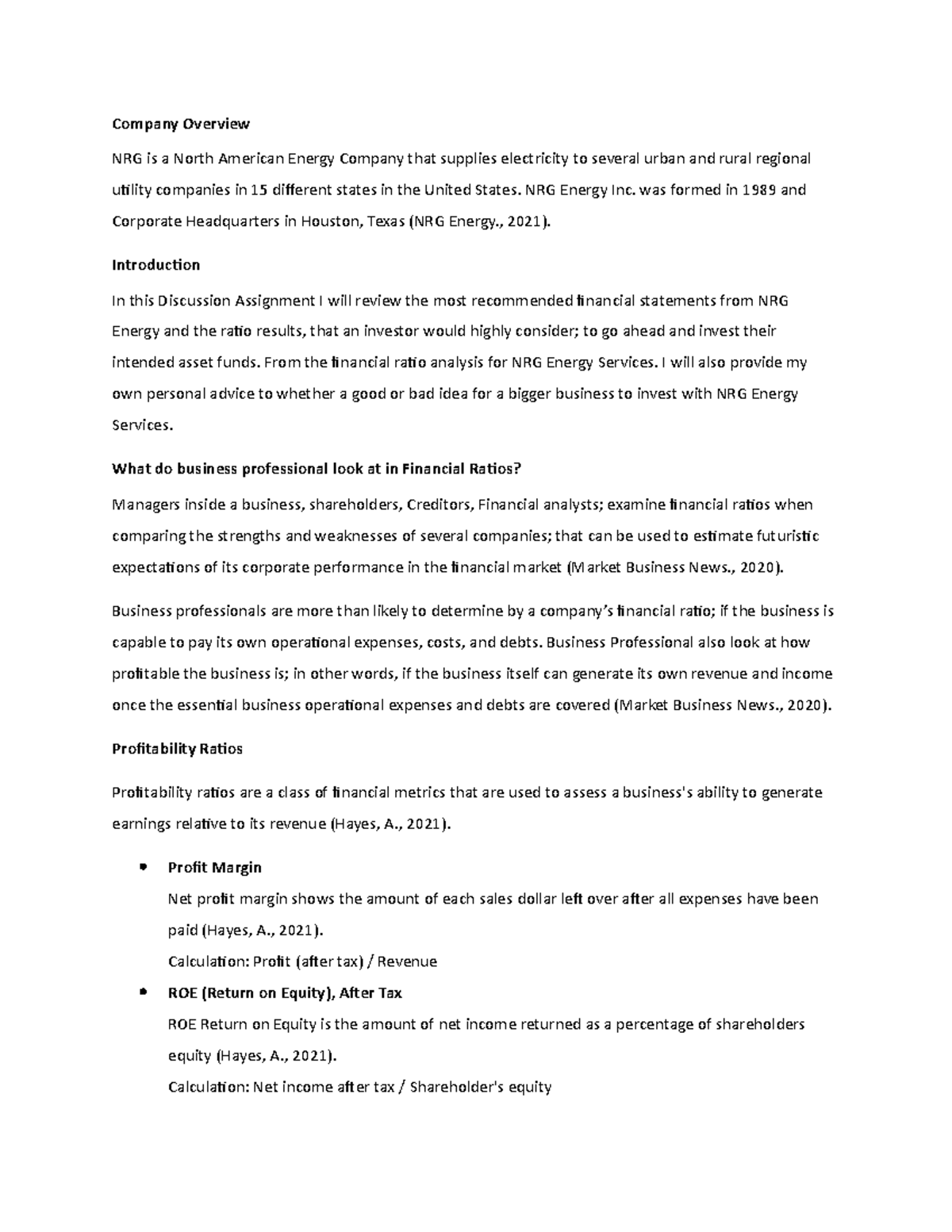 Dicussion 8 - Discussion Assignment Unit 8 - Company Overview NRG is a ...