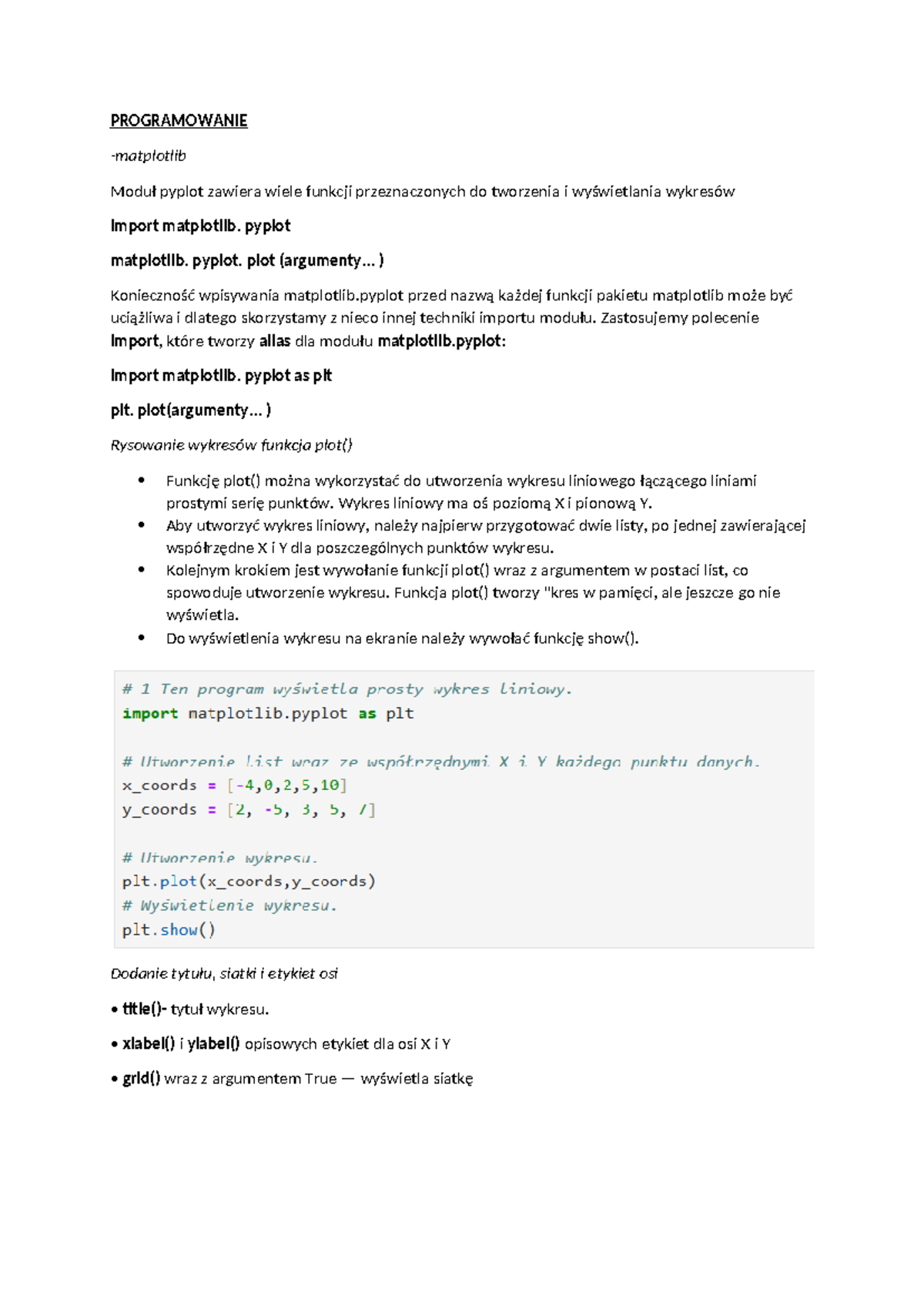 Programowanie - notatki - PROGRAMOWANIE -matplotlib Moduł pyplot ...