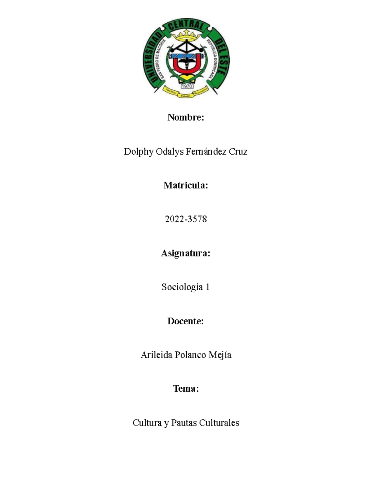 Pautas culturales - gracias - Nombre: Dolphy Odalys Fernández Cruz ...
