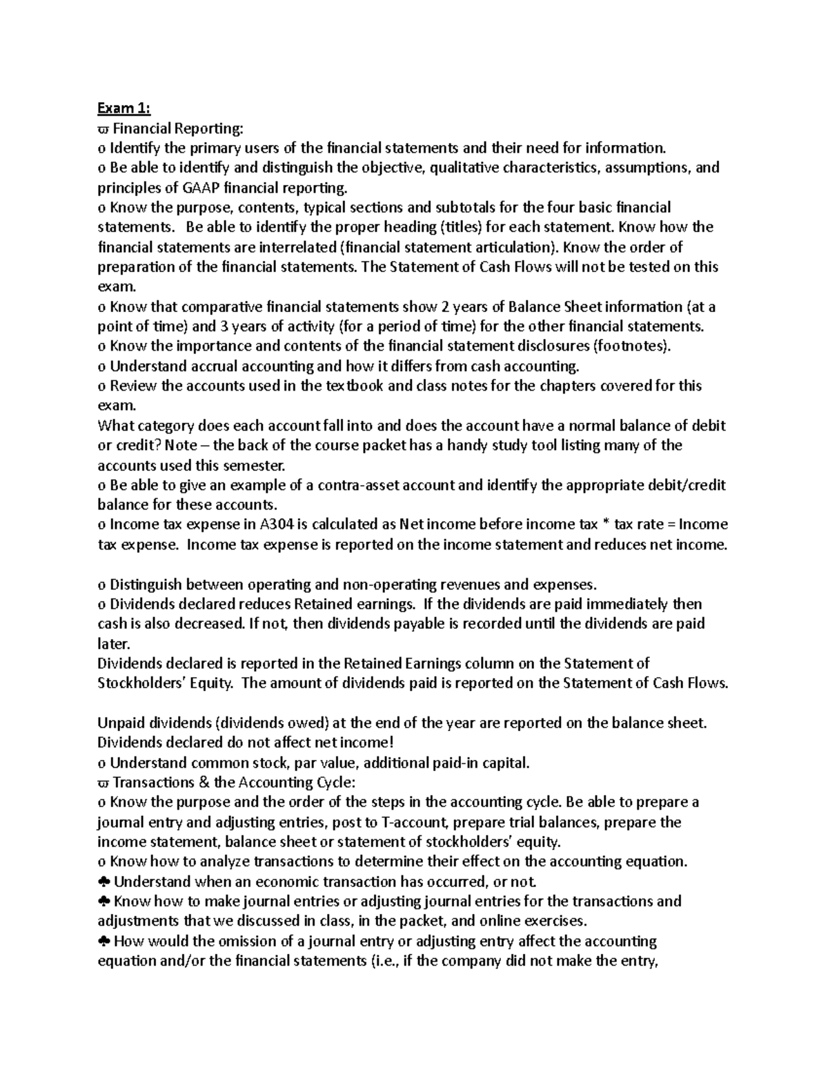 Exam 1,2,3 study guide - Exam 1: Financial Reporting: o Identify the ...