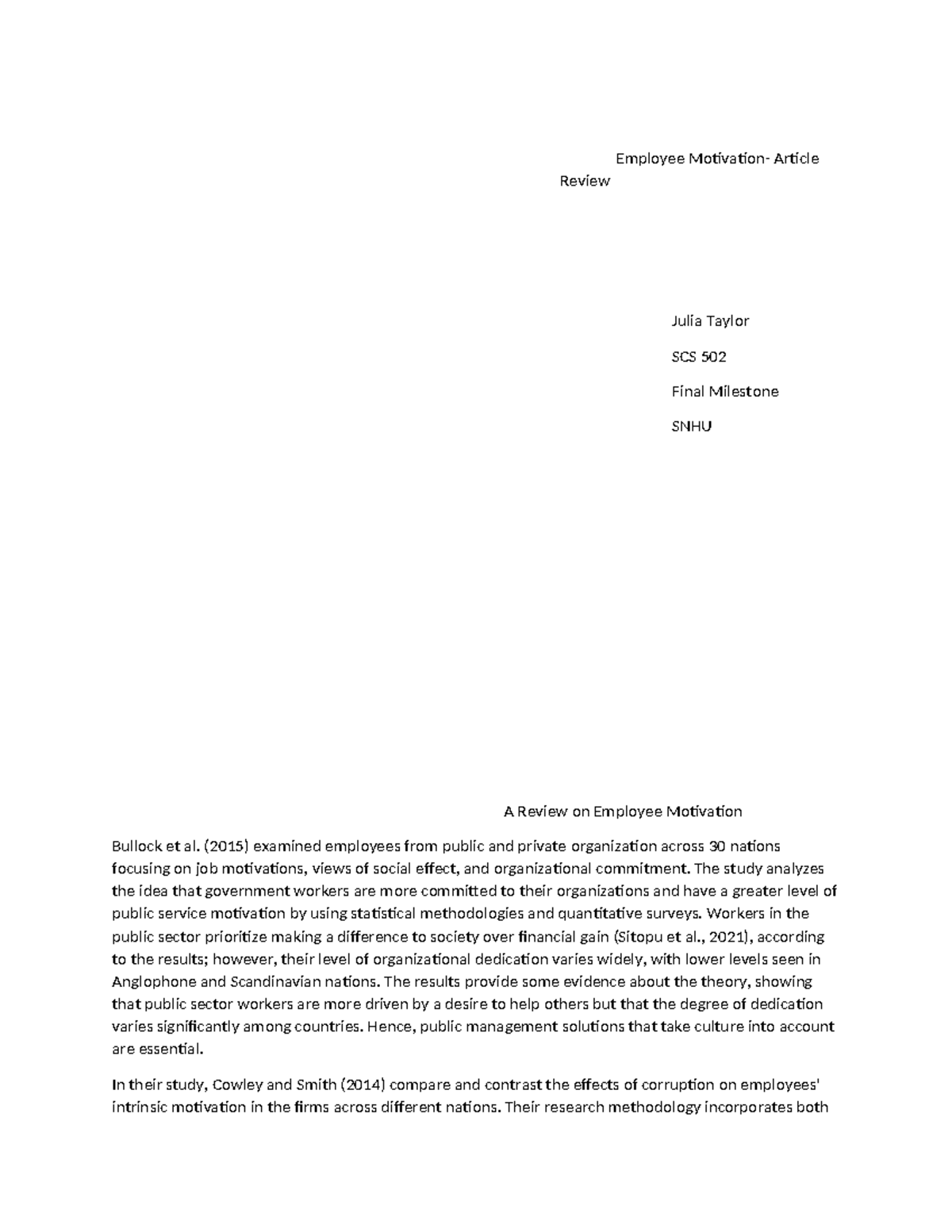 SCS 502 Final Milestone - Employee Motivation- Article Review Julia Taylor SCS 502 Final ...