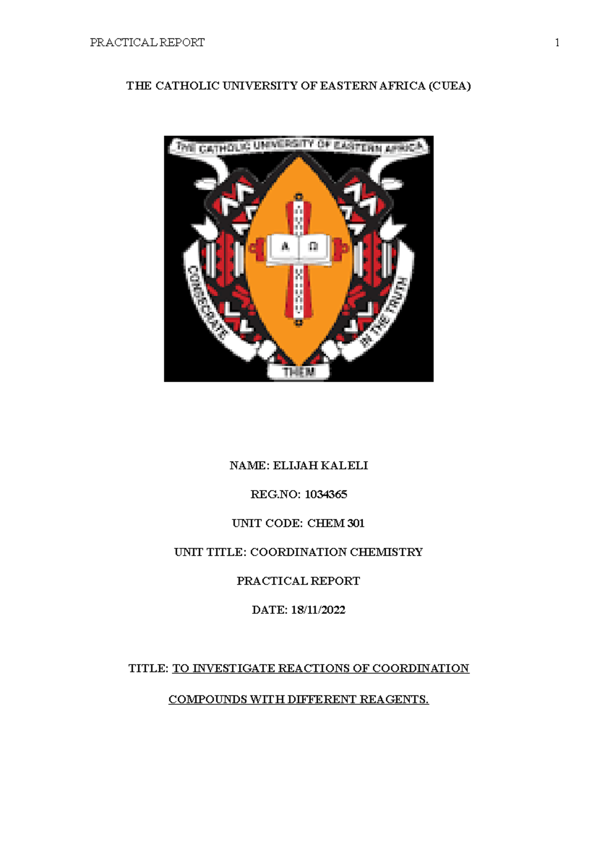 1034365 Practical report - THE CATHOLIC UNIVERSITY OF EASTERN AFRICA ...