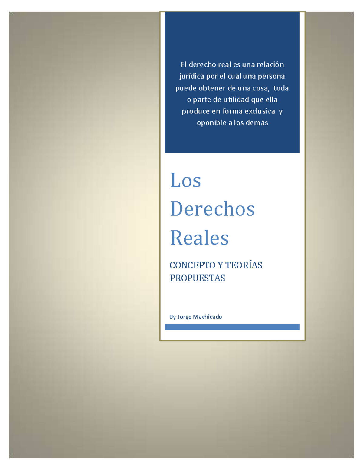 Los Derechos Reales Concepto Y Teorias P - El derecho real es una ...