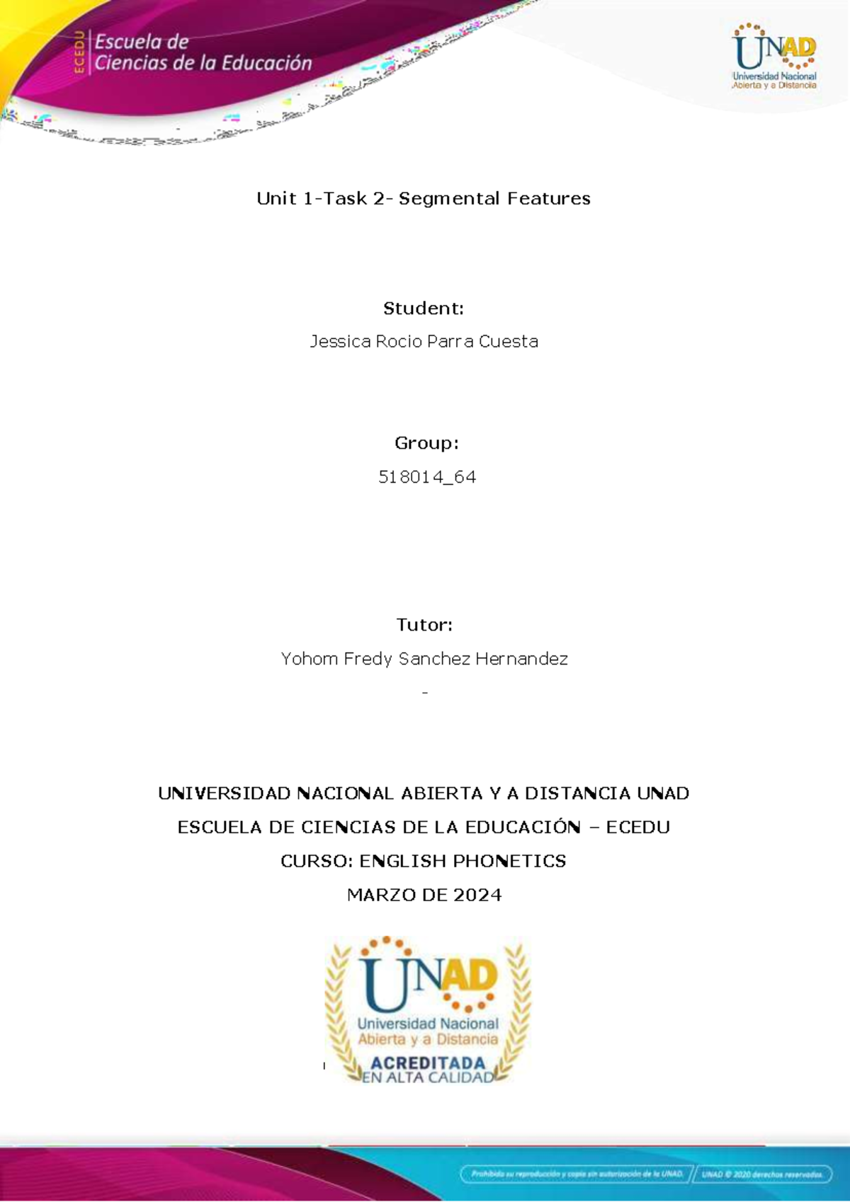 Task 2 -Segmental features - nálisis del caso- Jessica Parra Unit 1 ...