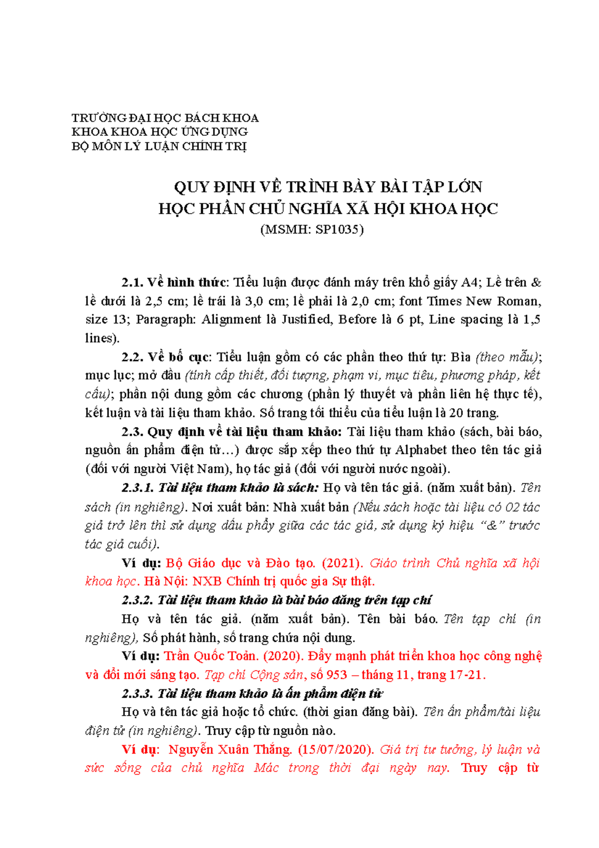 SP1035 - QUY ĐỊNH VỀ Trình BÀY BTL HP Cnxhkh - TRƯỜNG ĐẠI HỌC BÁCH KHOA KHOA KHOA HỌC ỨNG DỤNG ...
