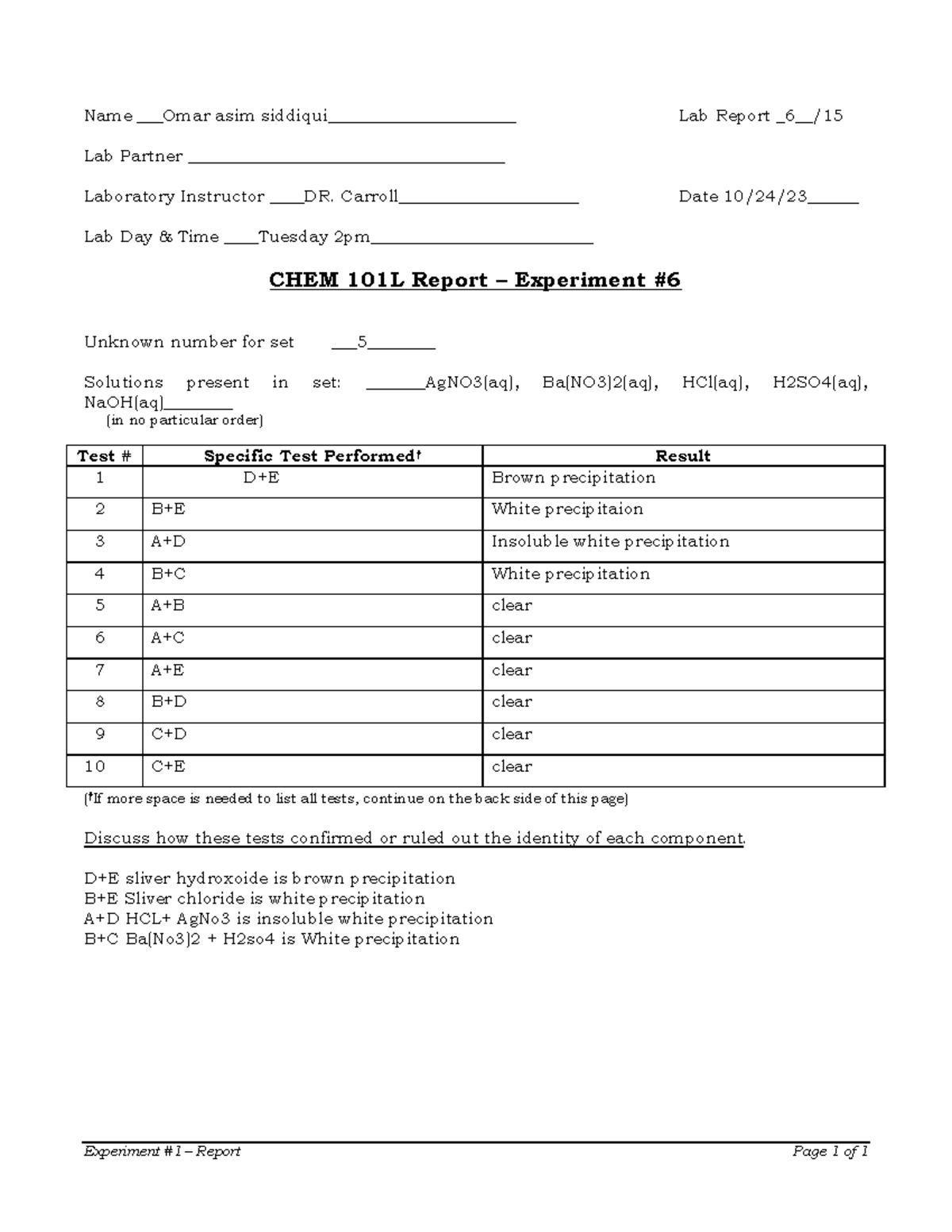 Lab report 6 chem 101 - Experiment # 1 – Report Page 1 of 1 Name Omar ...