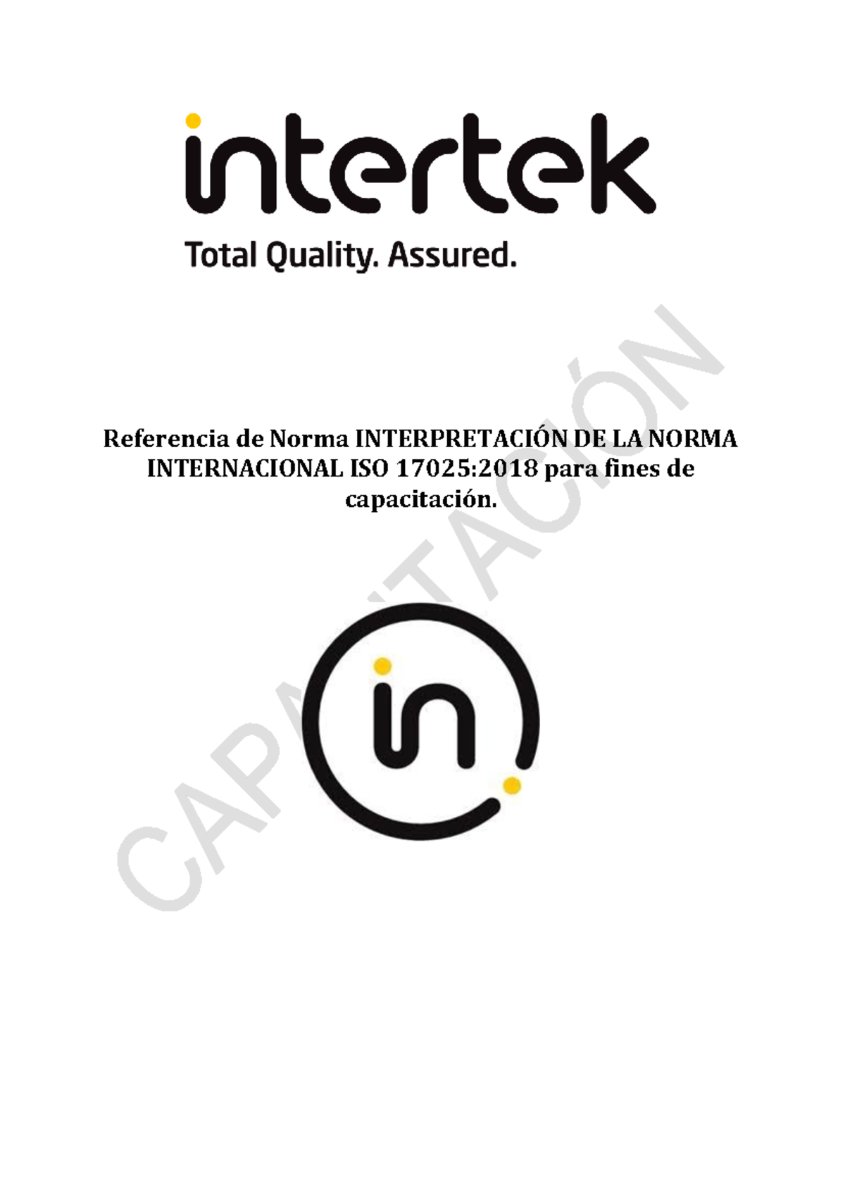 Capacitacion Norma ISO 17025 2018 - Referencia de Norma INTERPRETACIÓN ...