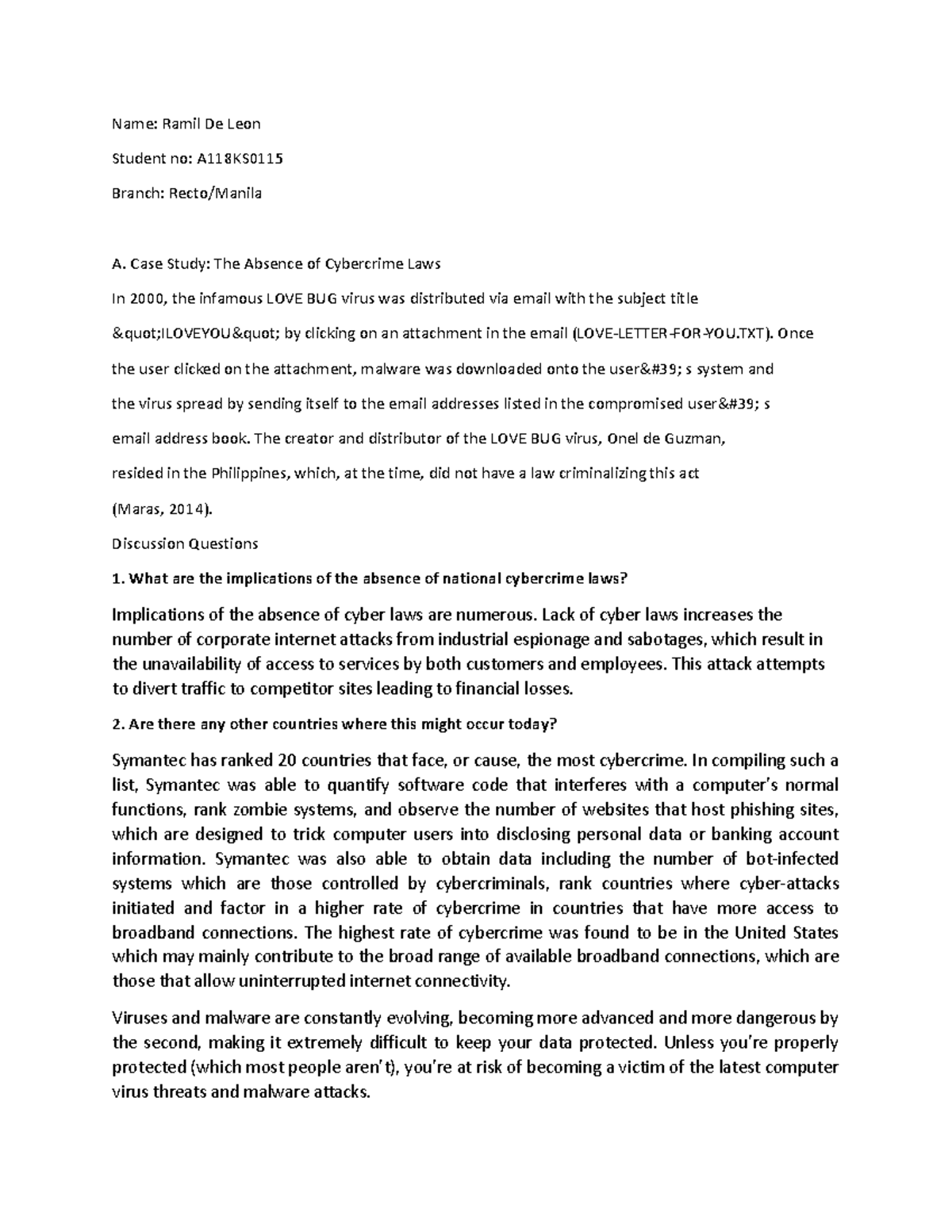 Infoas 1 - i wish to help you guys - Name: Ramil De Leon Student no ...