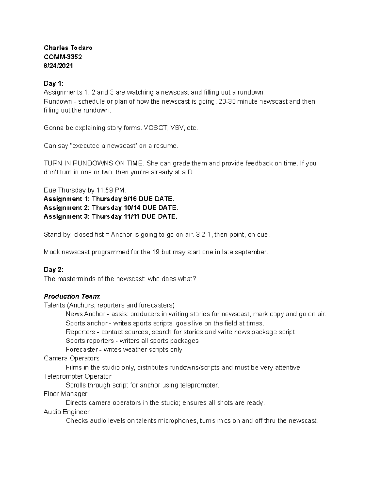 COMM-3352 Notes - Charles Todaro COMM- 8/24/ Day 1: Assignments 1, 2 ...