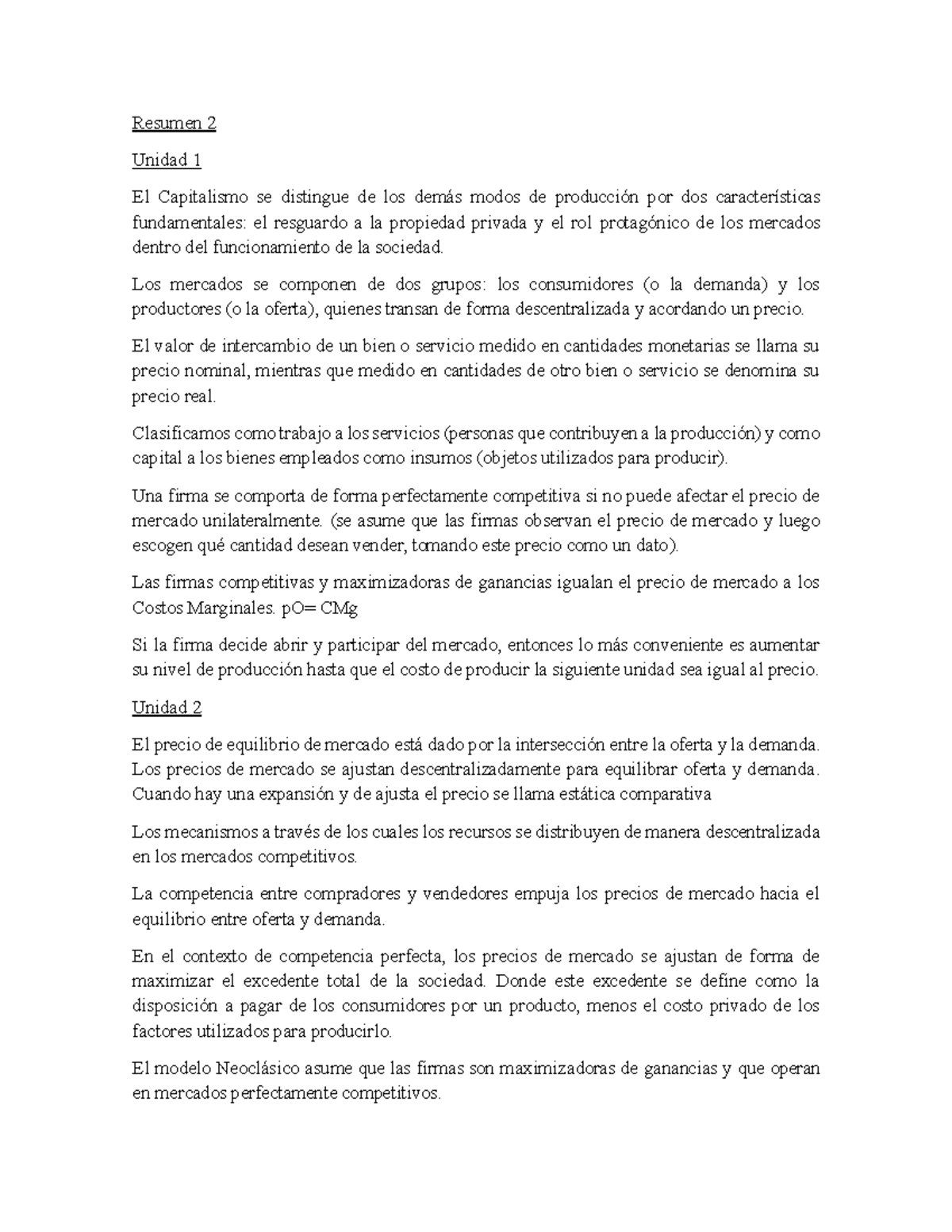 Resumen Micro prueba 1 ciivil (I.1 - III.2) - Resumen 2 Unidad 1 El Capitalismo se distingue de ...