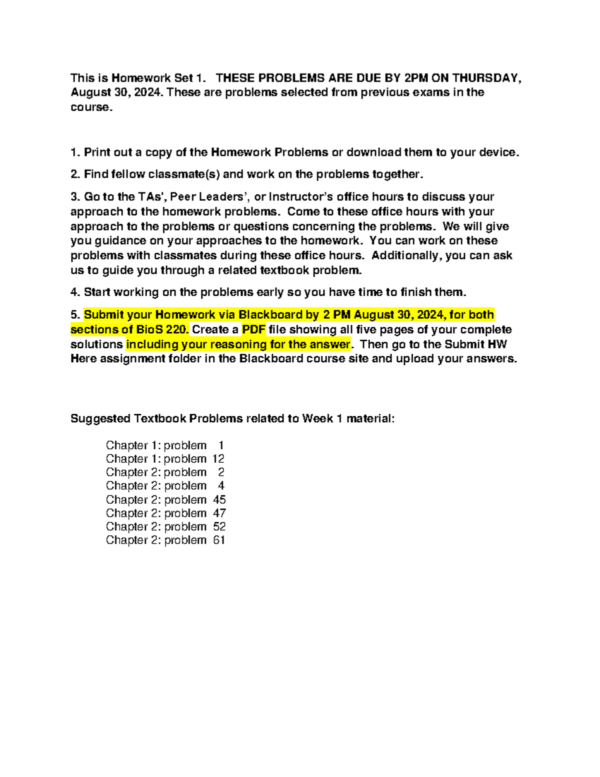 BIOS 220: Homework Set 1 - This is Homework Set 1. THESE PROBLEMS ARE DUE BY 2 PM ON THURSDAY ...