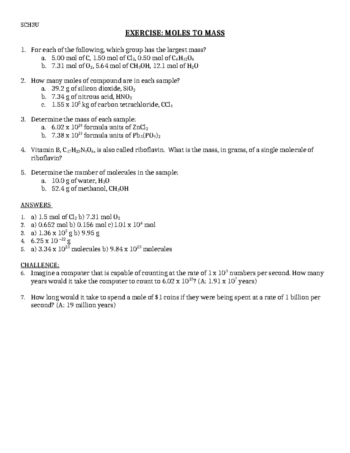 3) WS and Key Exercise - Moles to Mass - SCH3U EXERCISE: MOLES TO MASS For each of the following ...