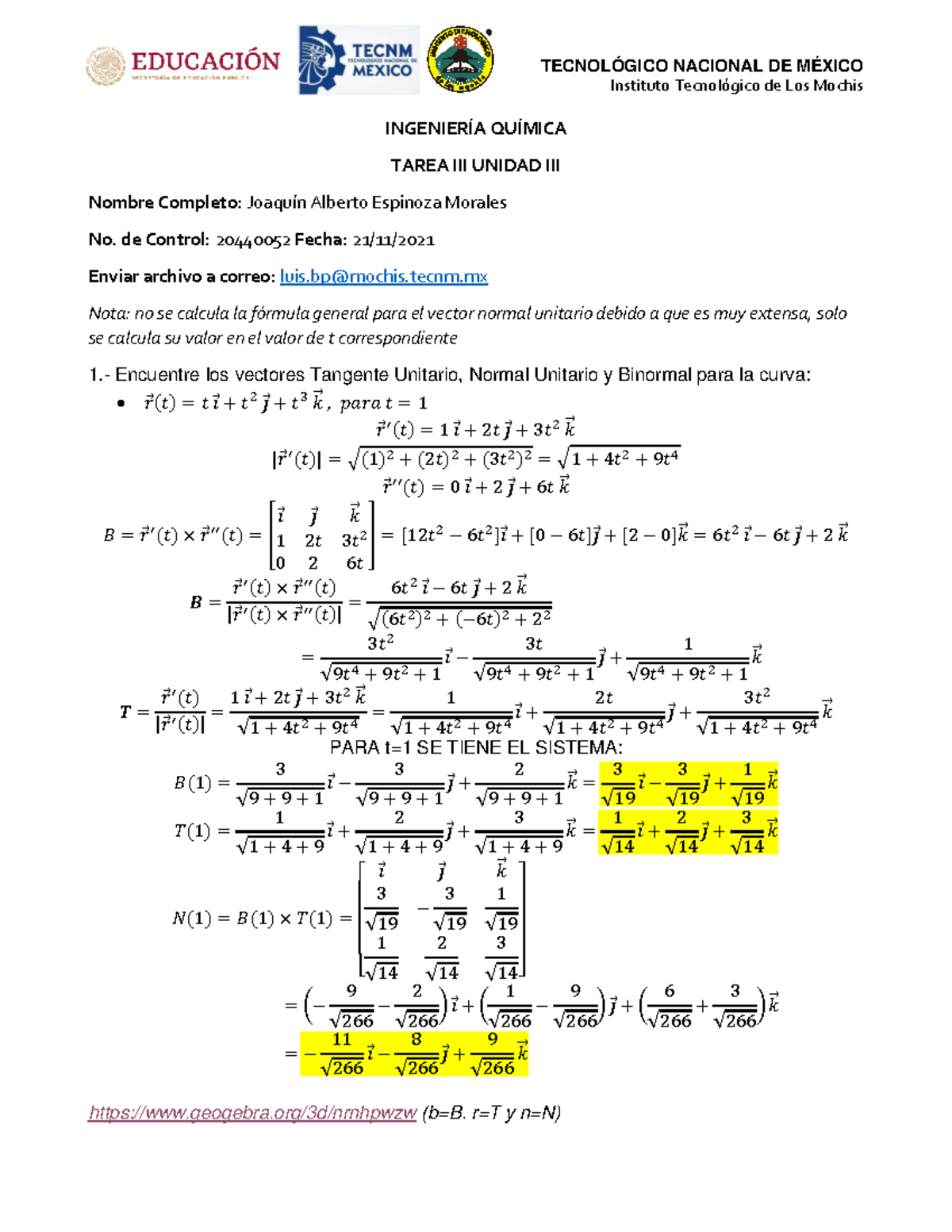 Tarea 10: Vectores tangente, normal y binormal - Instituto Tecnológico ...