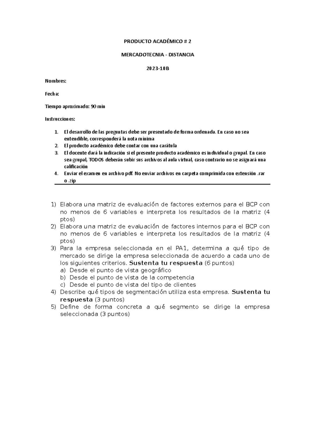 Mercadotecnia PA2 2023-10 - PRODUCTO ACADÉMICO # 2 MERCADOTECNIA - DISTANCIA 2023-10B Nombres ...
