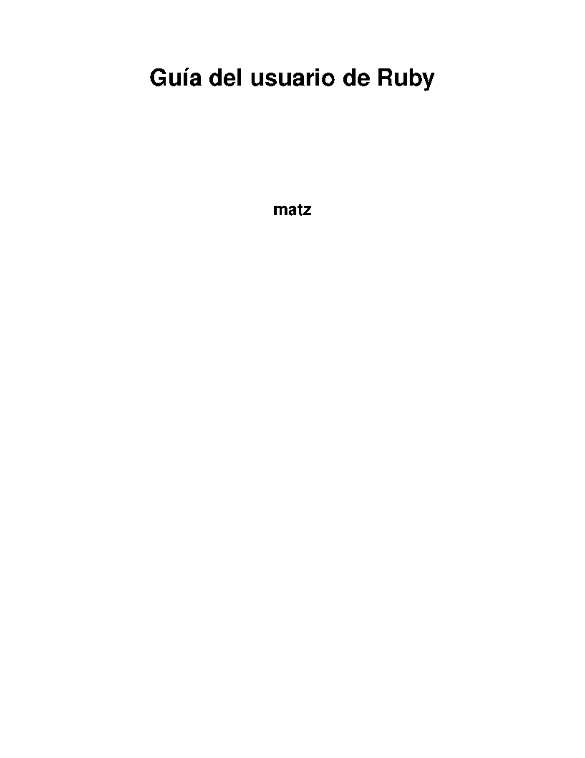 Guia-usuario-ruby - Información de Ruby - Guía del usuario de Ruby matz ...