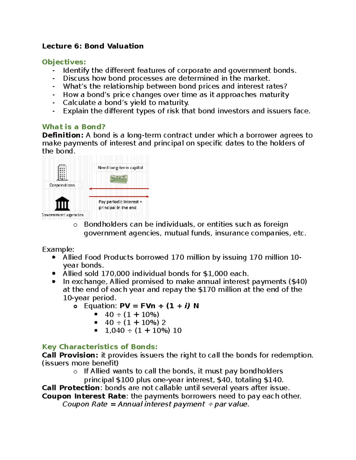 Lecture 6- Financial Management - Lecture 6: Bond Valuation Objectives: - Identify the different ...