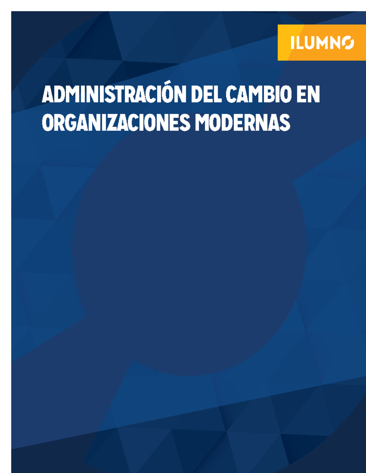 L6M4 Admi cambio organiza moder tecnico - ELEMENTOS ESCENCIALES DE LA ...