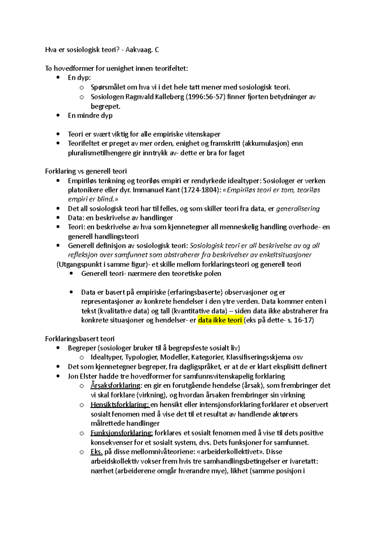 Hva-er-sosiologisk-teori-Aakvaag ODA - Hva er sosiologisk teori? Aakvaag. C To hovedformer for ...