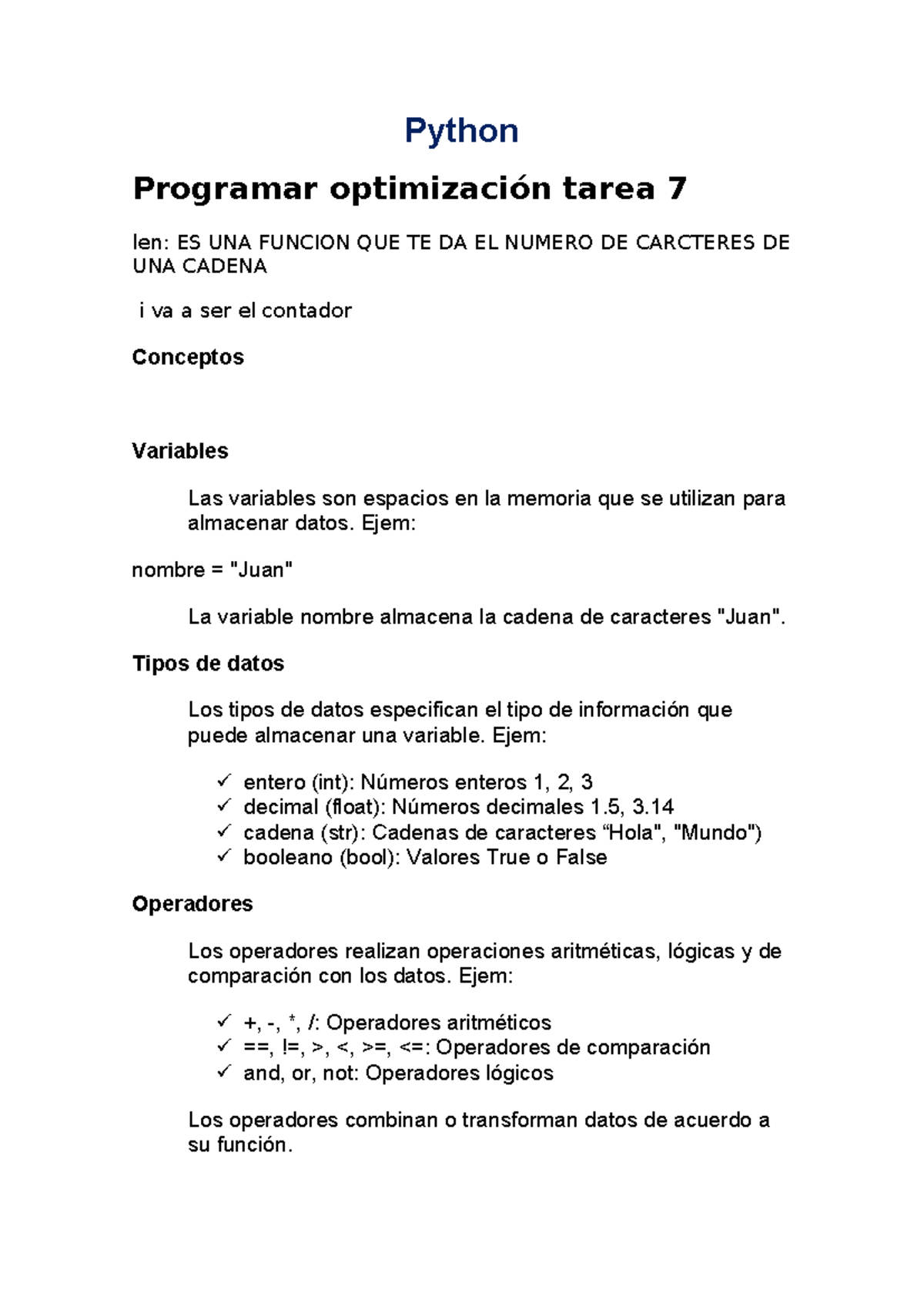 Python - Python Programar optimización tarea 7 len: ES UNA FUNCION QUE ...