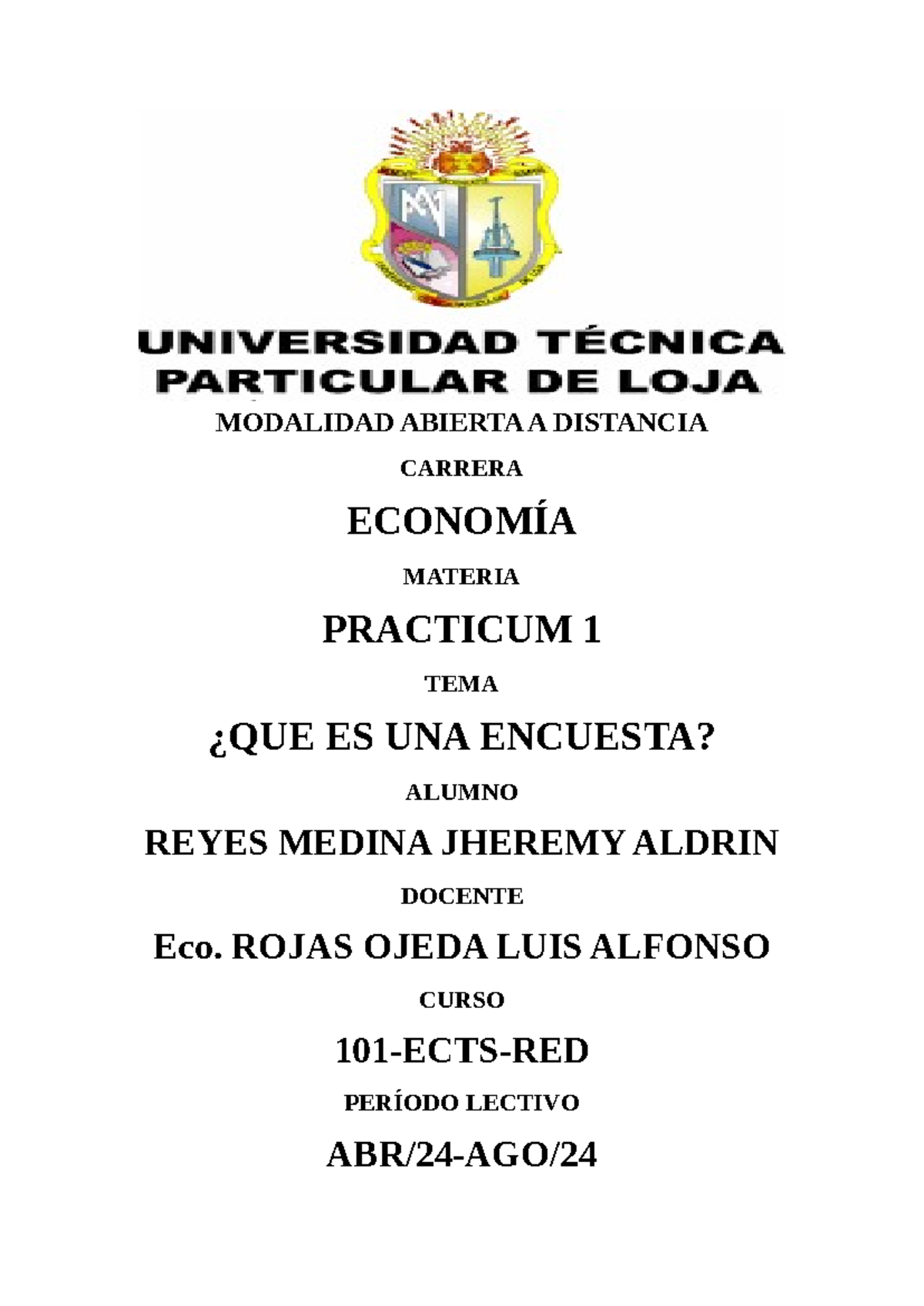 Ensayo Jheremy - MODALIDAD ABIERTA A DISTANCIA CARRERA ECONOMÍA MATERIA ...