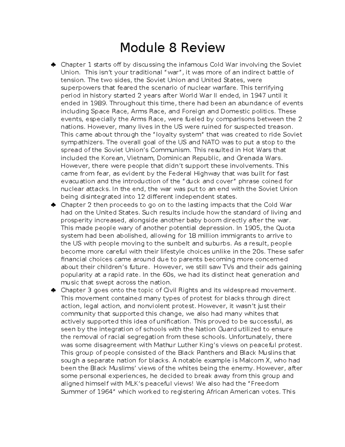 Module 8 Review - ewdsada - Module 8 Review Chapter 1 starts off by discussing the infamous Cold ...