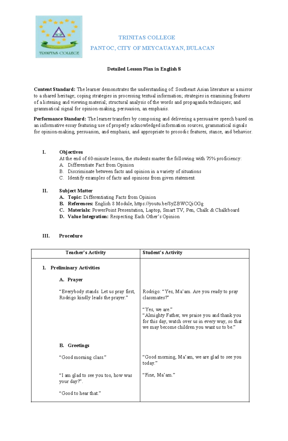 Facts AND Opinion DLP - TRINITAS COLLEGE PANTOC, CITY OF MEYCAUAYAN ...