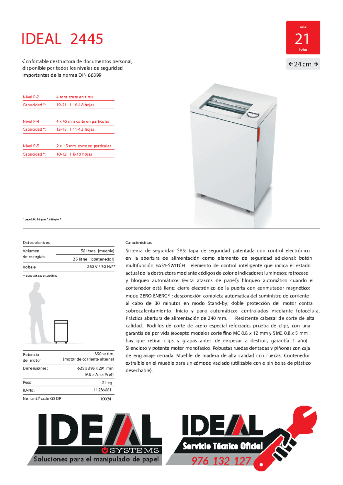 ficha tecnica 2245 ideal cortadorad de papel ideal picadora - IDEAL 2445 21 24 cm 21 Datos ...