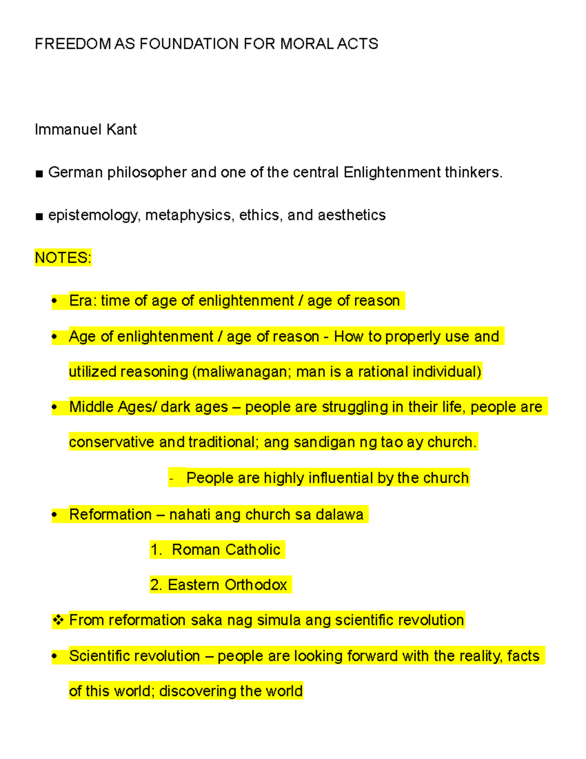 Ethics Notes - FREEDOM AS FOUNDATION FOR MORAL ACTS Immanuel Kant ...