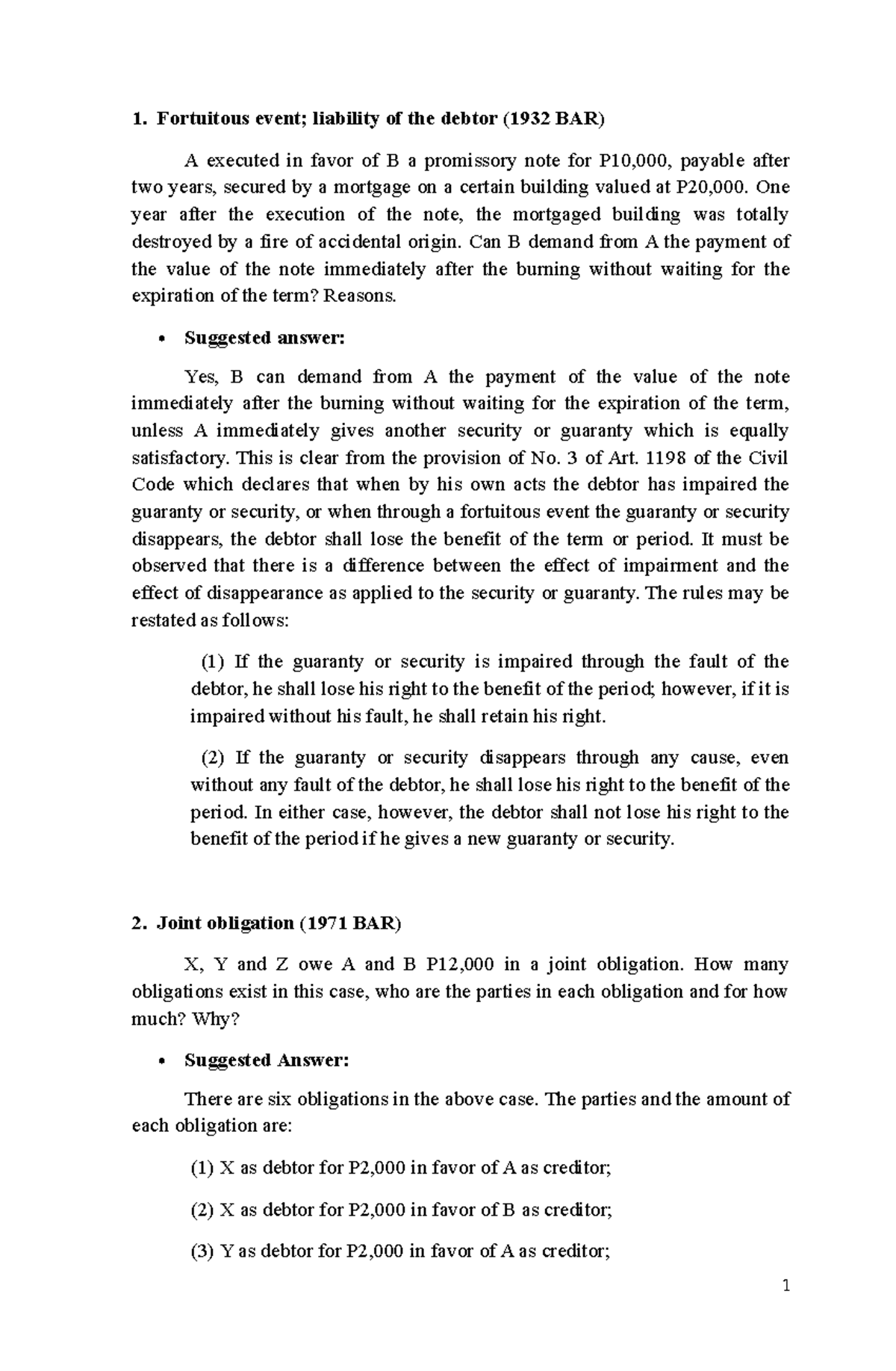 Oblicon questions - Fortuitous event; liability of the debtor (1932 BAR ...