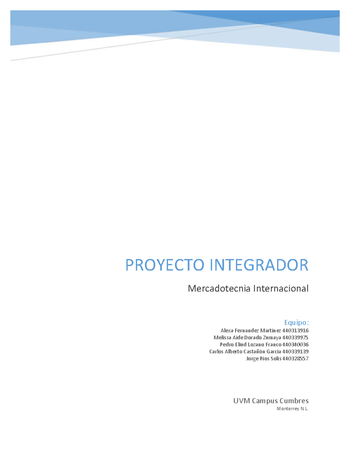 Proyecto integrador mercadotecnia internacional - PROYECTO INTEGRADOR Mercadotecnia ...