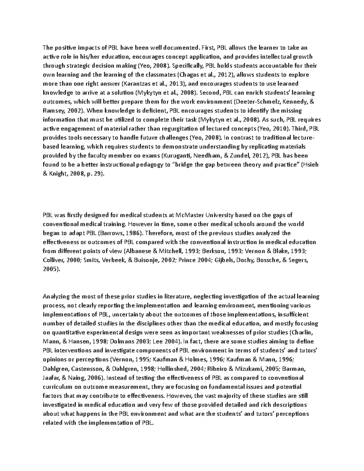 For ppt - good - The positive impacts of PBL have been well documented ...