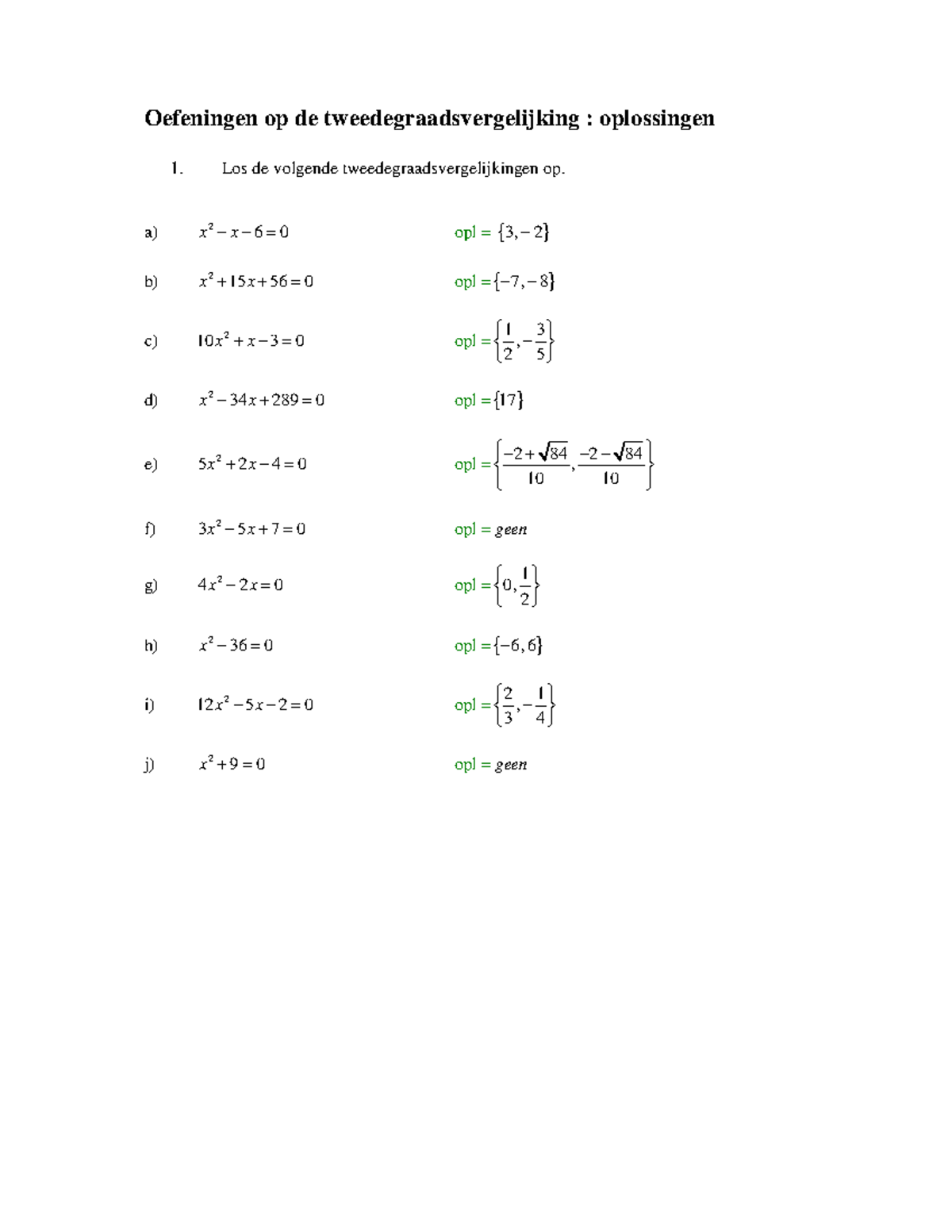 tweedegraadsvergelijkingen-a-2-x-x-6-0-opl-3-2-b-2-x