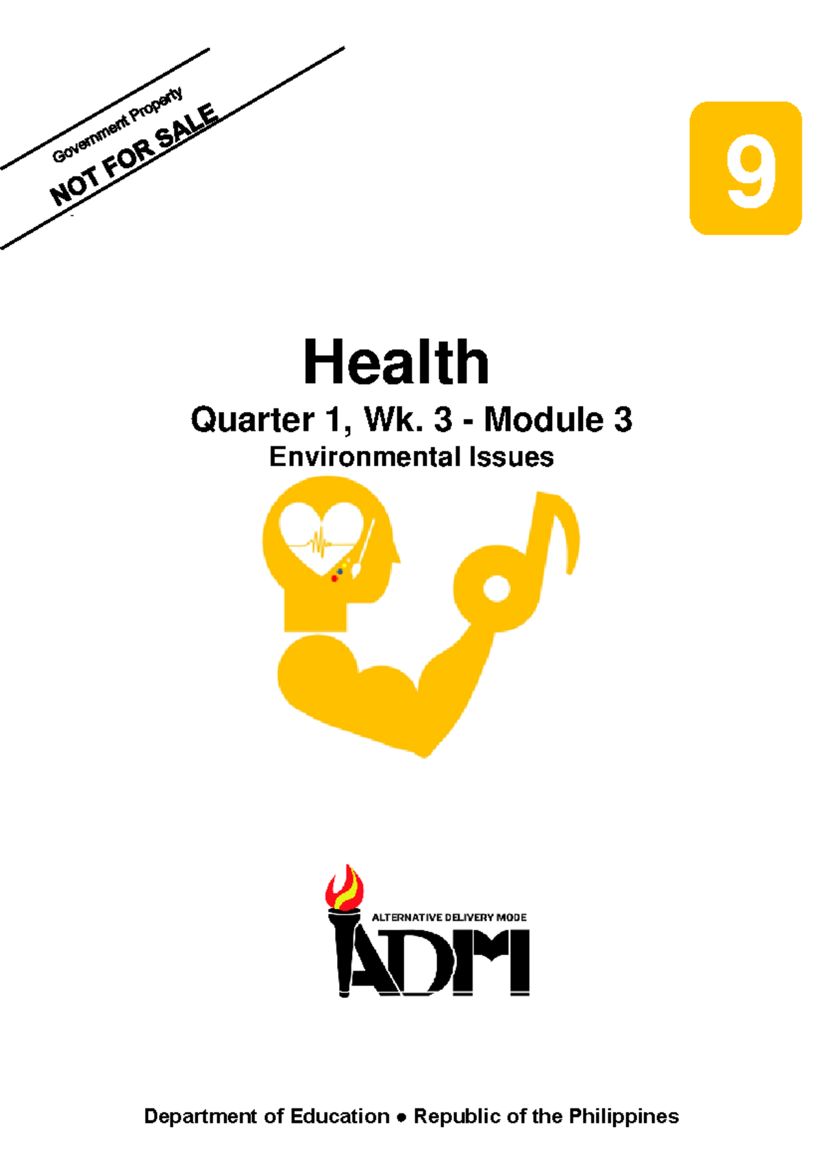 Health 9 q1 mod3 Environmental-Issues v3 - NOT Health Quarter 1, Wk. 3 - Module 3 Environmental ...