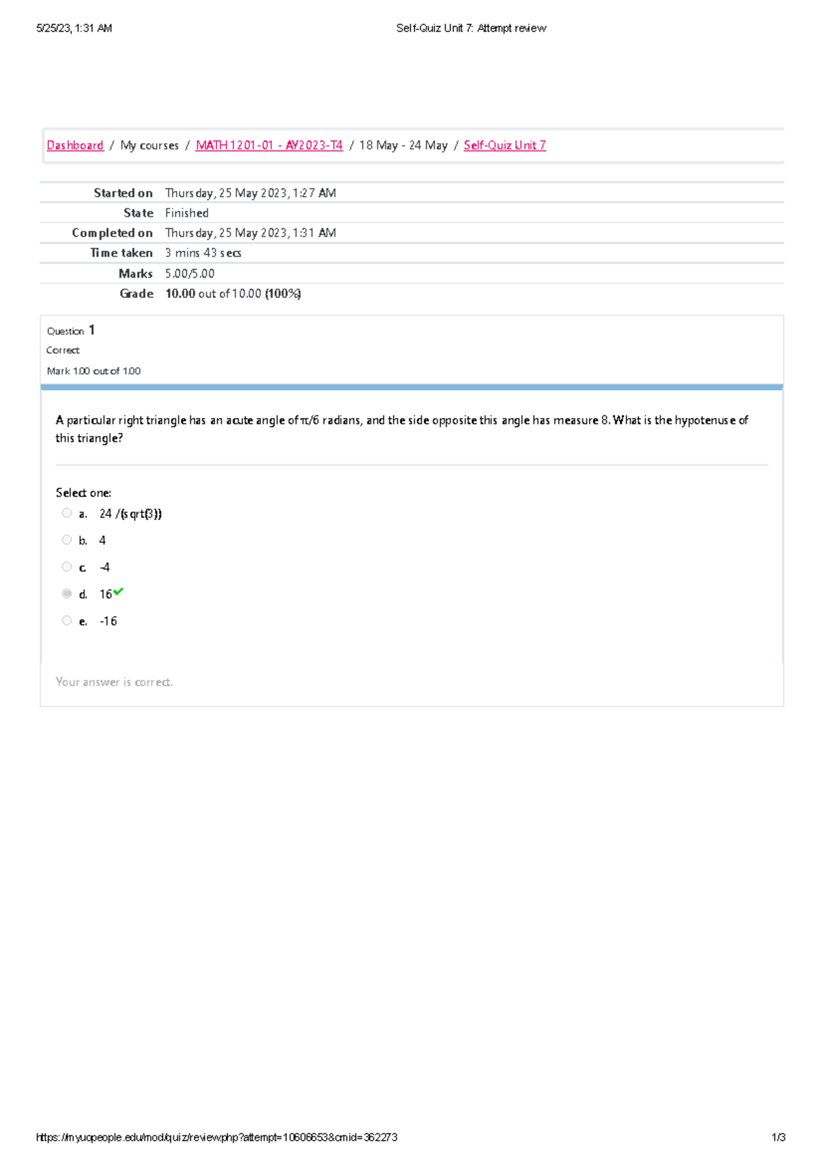 Maths 1201 Self-Quiz Unit 7 Attempt review - 5/25/23, 1:31 AM Self-Quiz Unit 7: Attempt review ...