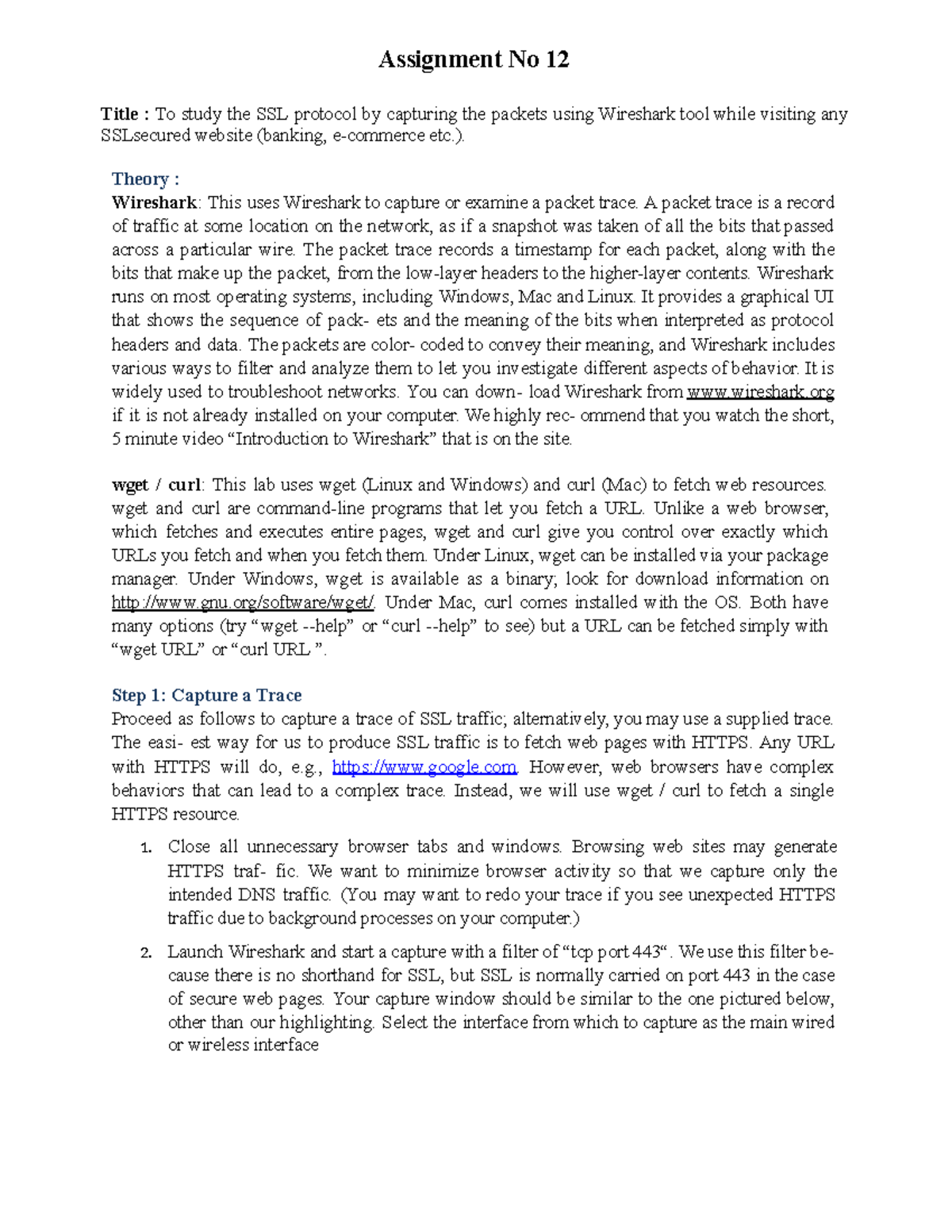 Experiment No12 - nothuing - Assignment No 12 Title : To study the SSL protocol by capturing the ...