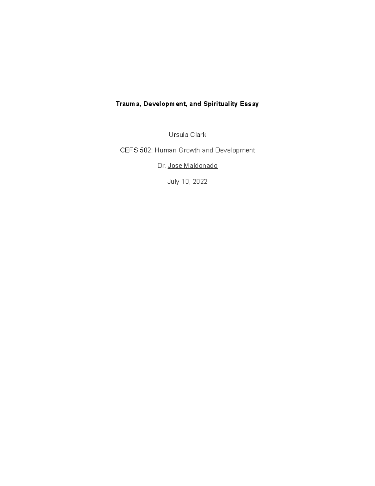 Clark Ursula Trauma, Development, and Spirituality Essay - Ursula Clark ...