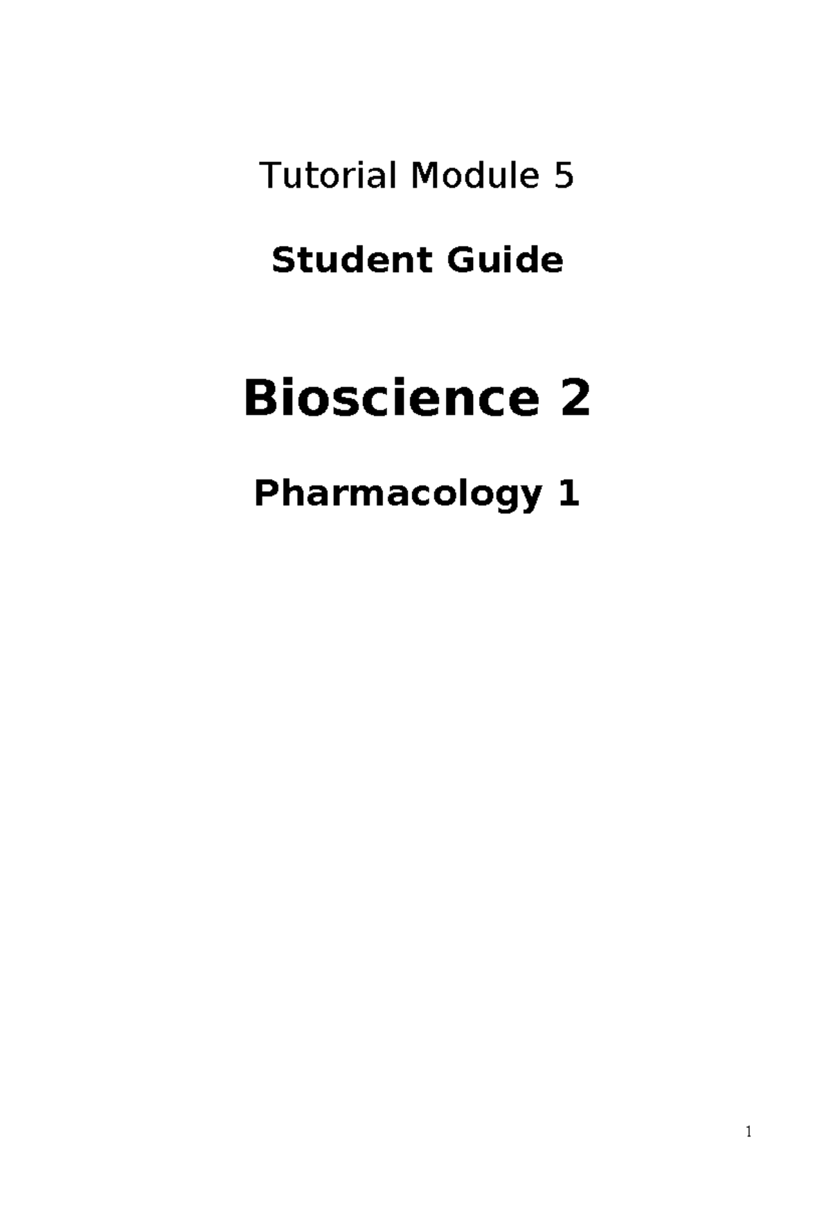 Module 5. Tutorial - Pharmacology 1.Student Guide - Tutorial Module 5 ...