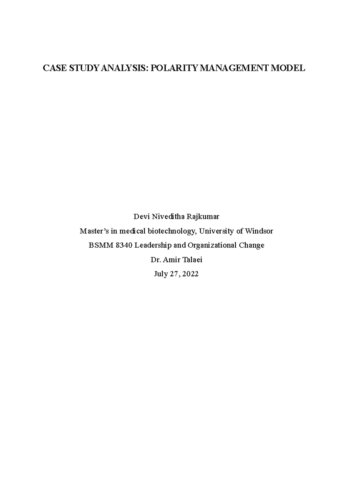 Case Study Analysis - Leadership - CASE STUDY ANALYSIS: POLARITY ...