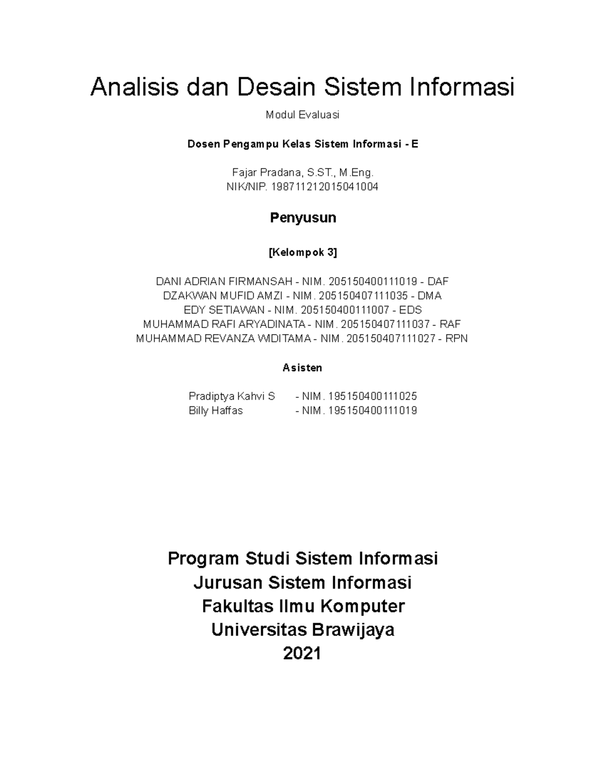 Modul 4 Evaluasi ADSI - Analisis dan Desain Sistem Informasi Modul ...