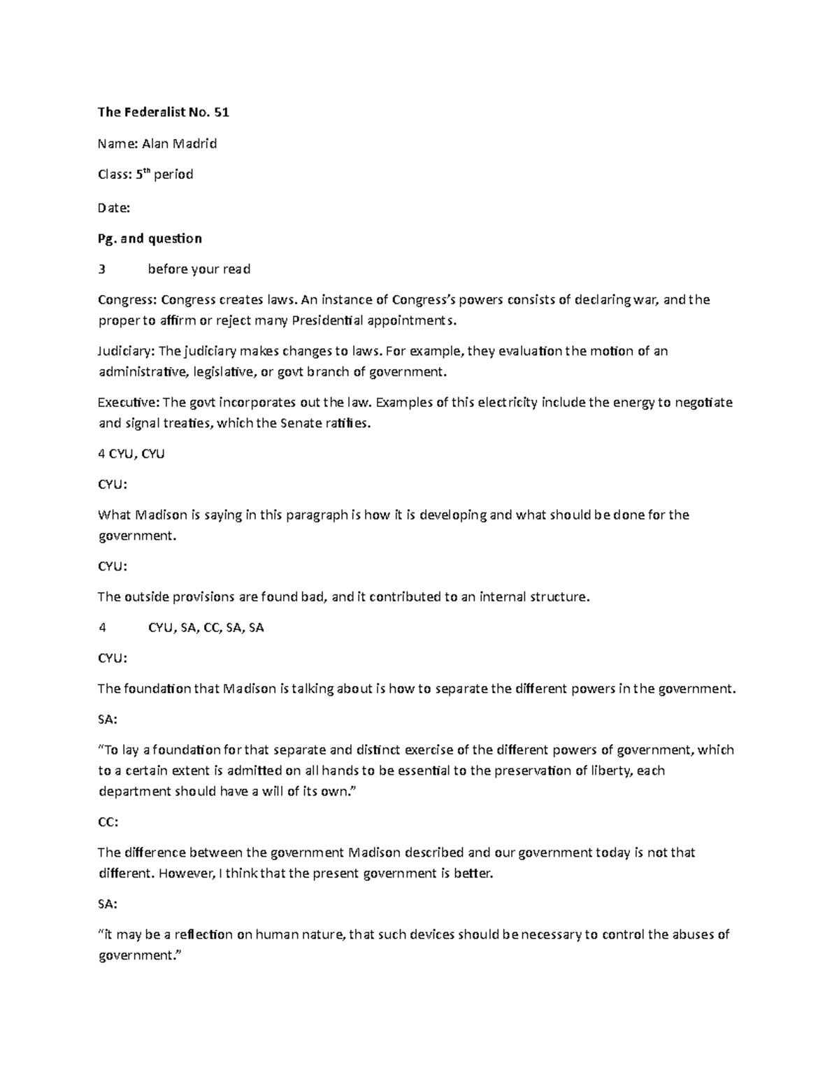 1.6 federalist 51 - The Federalist No. 51 Name: Alan Madrid Class: 5th ...