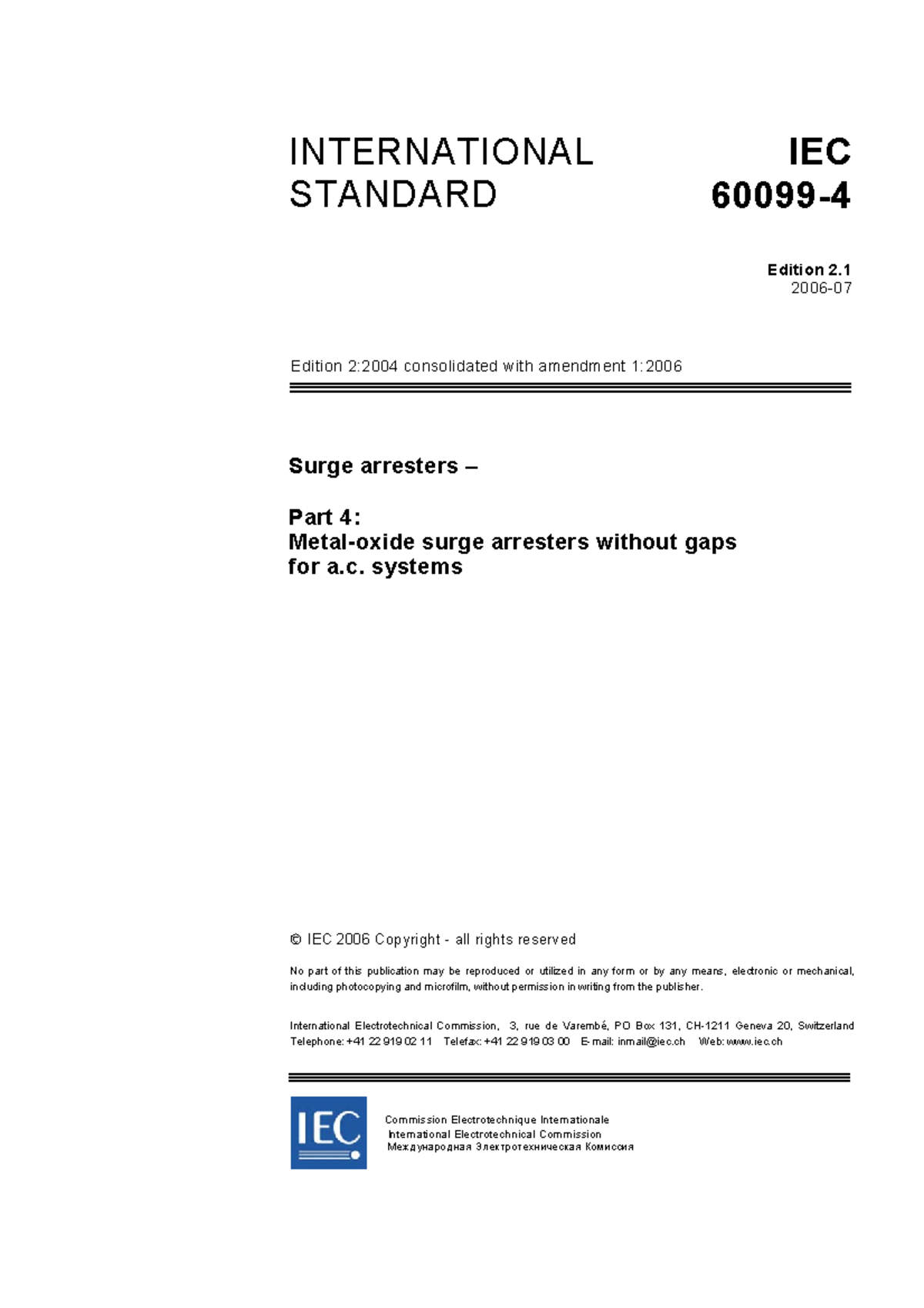 Info iec60099-4{ed2 - 1234567890 - Surge arresters – Part 4: Metal ...