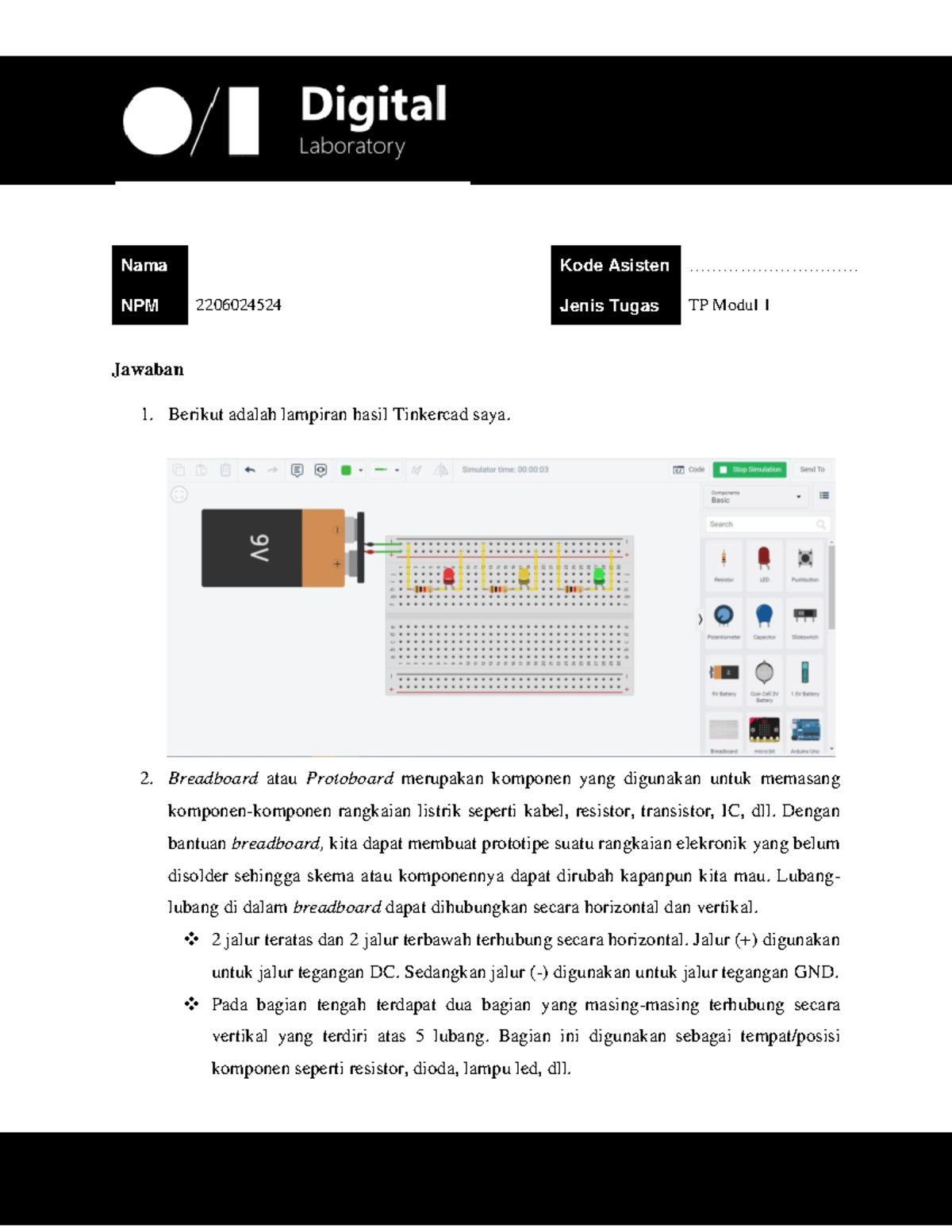 TP Prak DSD Modul 1 - Nama Kode Asisten .............................. NPM 2206024524 Jenis ...