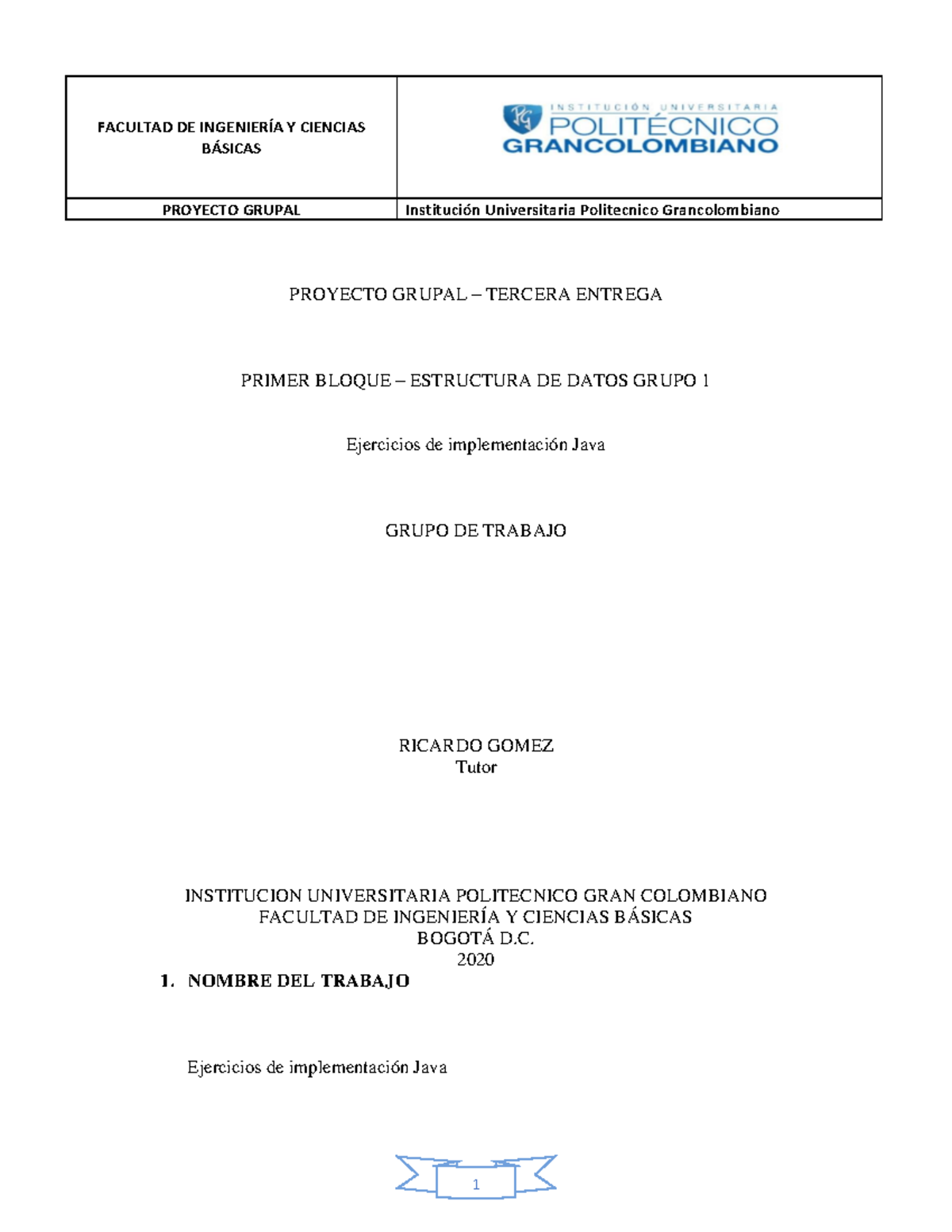 Trabajo-segunda-entrega-semana-5-estructura-de-datos-grupo-1 compress - B¡SICAS PROYECTO GRUPAL ...