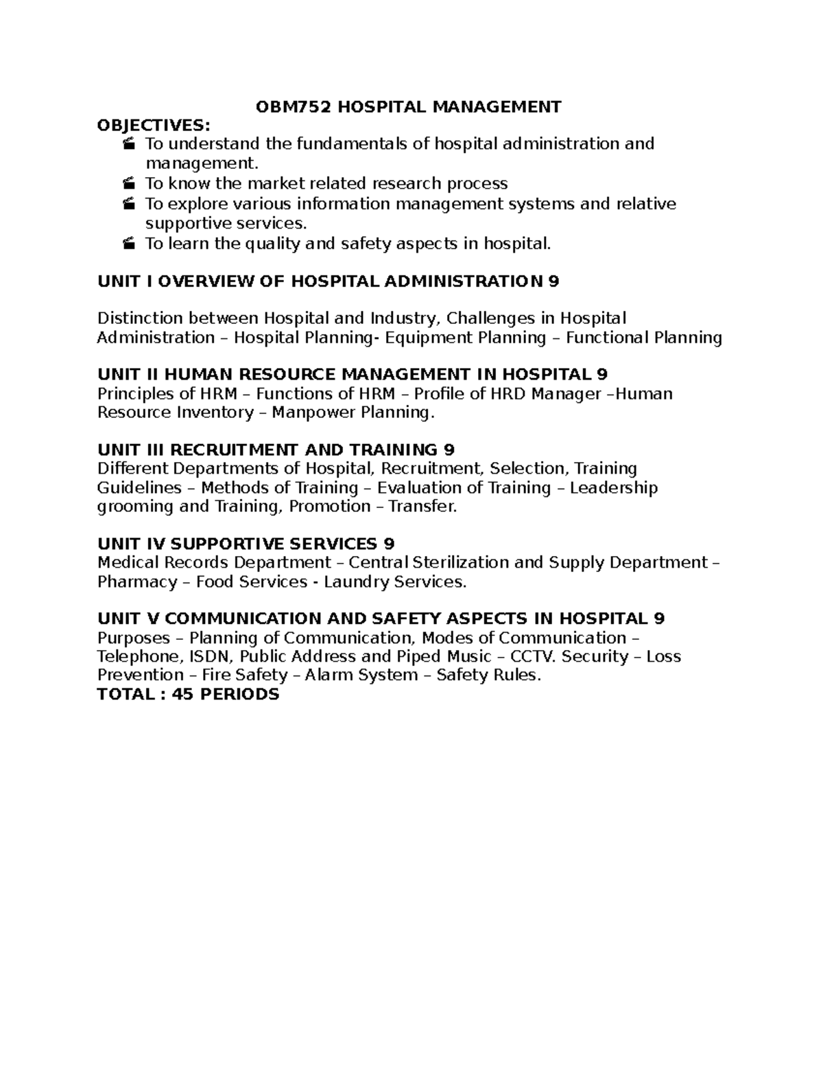 Hospital mgmt syllabus OBM752 HOSPITAL MANAGEMENT OBJECTIVES To hospital-mgmt-syllabus-obm752-hospital-management-objectives-to