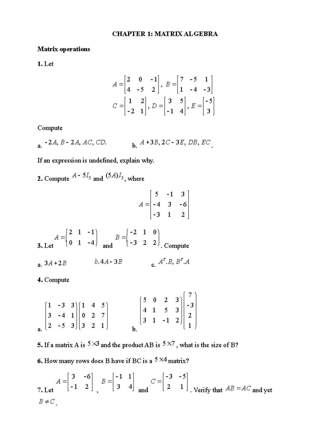 Linear Algebra Exercises Homework CHAPTER 1 MATRIX ALGEBRA