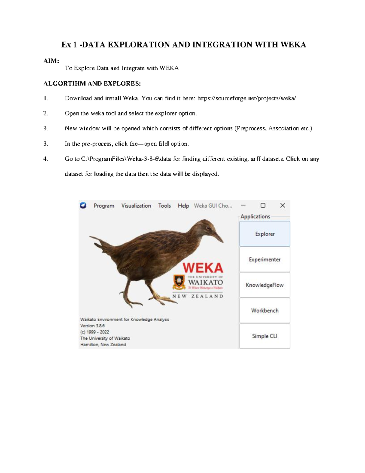 Dw lab manual - Ex 1 - DATA EXPLORATION AND INTEGRATION WITH WEKA AIM: To Explore Data and ...