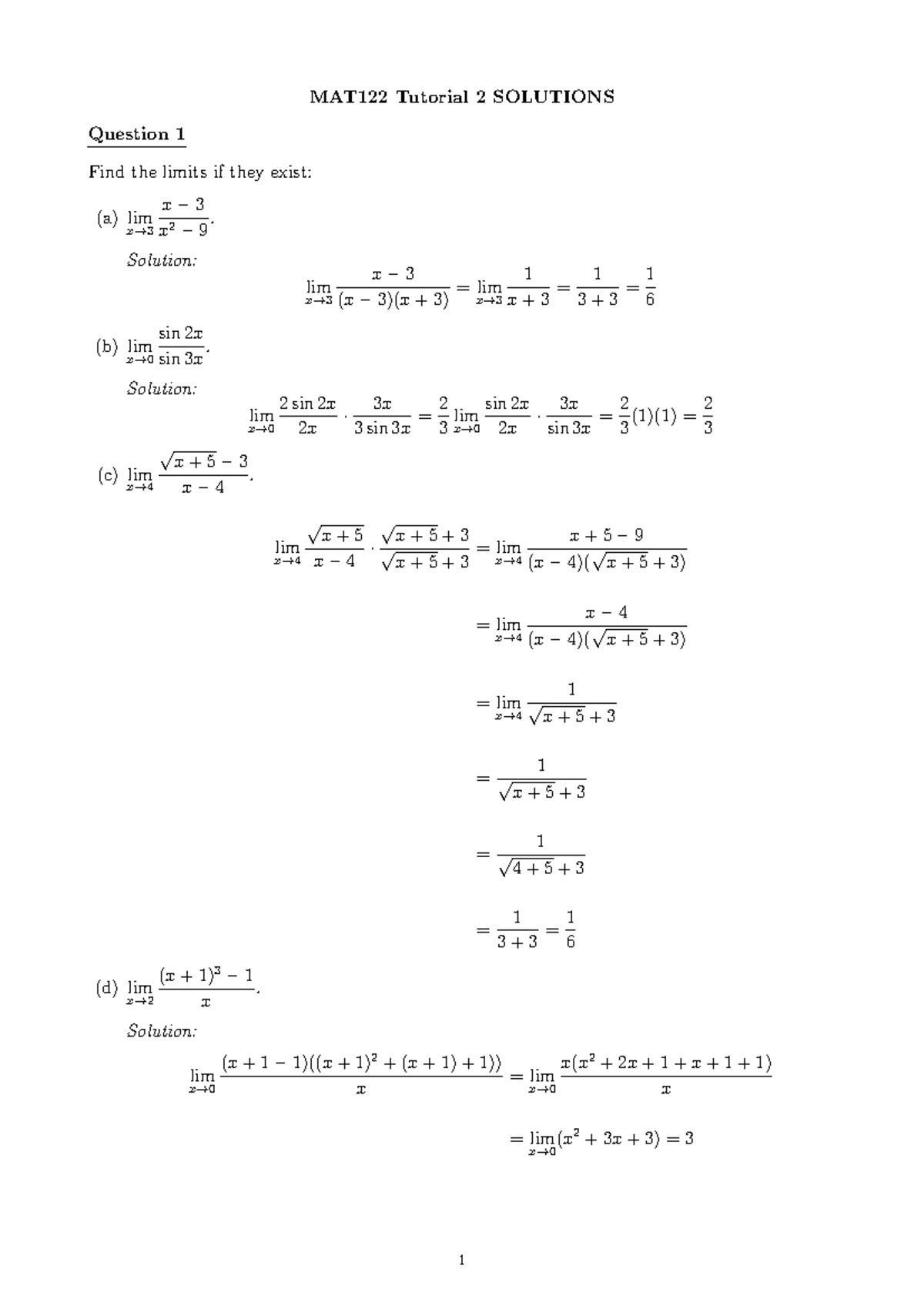 Tutorial Limits Solutions - MAT122 Tutorial 2 SOLUTIONS Question 1 Find ...