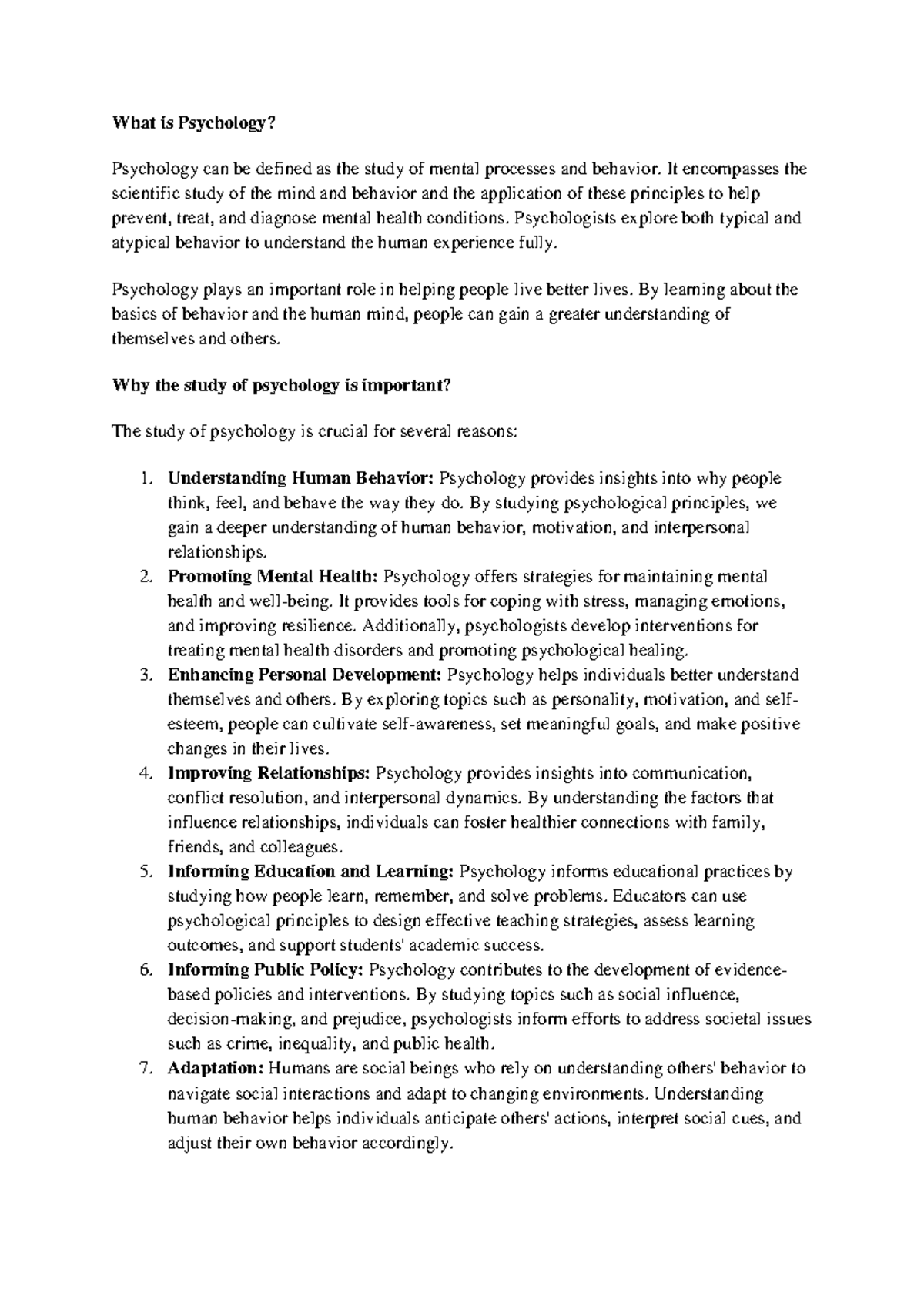 Lecture 1 - Reference materials - What is Psychology? Psychology can be ...