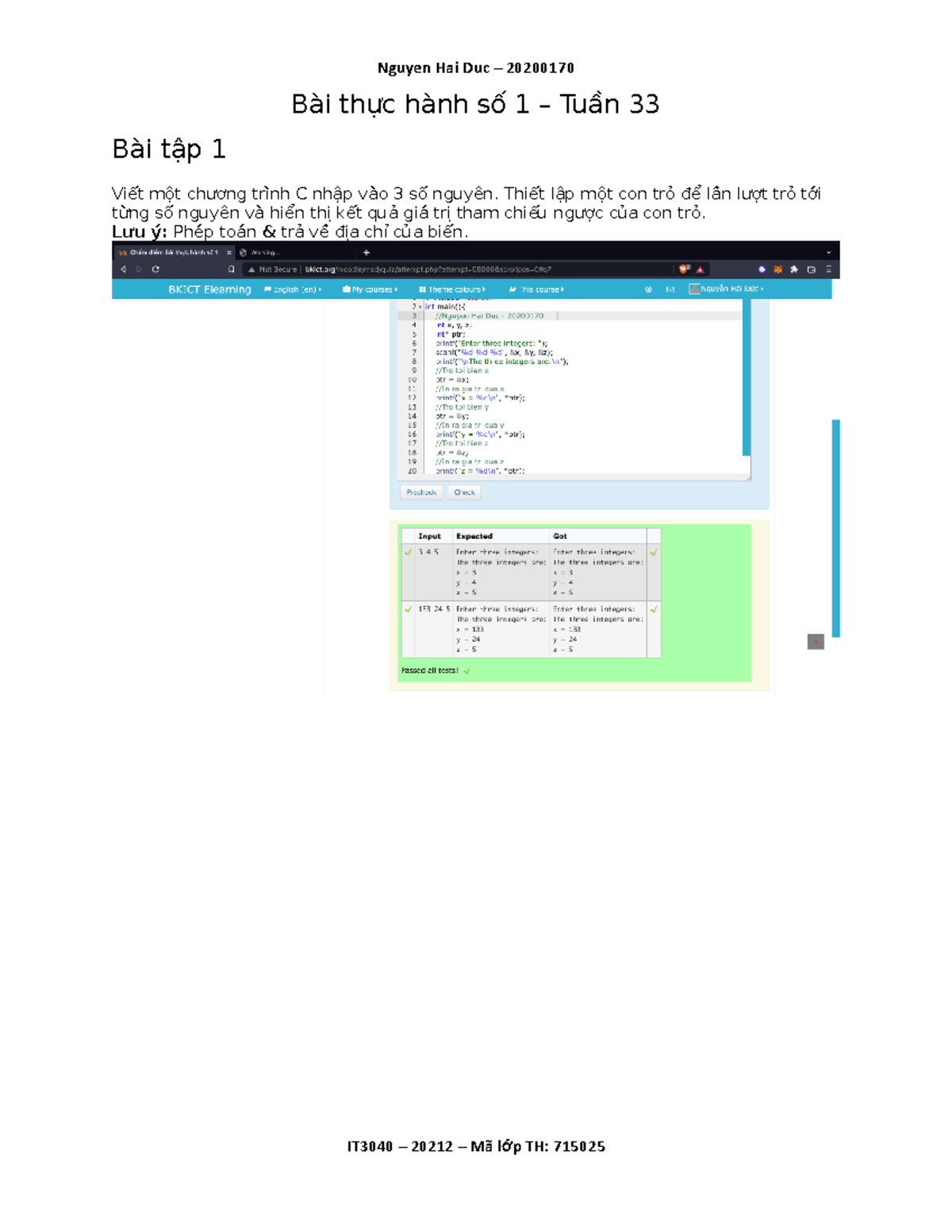 20212-BC IT3040-1-715025 - Bài thực hành số 1 – Tuần 33 Bài tập 1 Viết một chương trình C nhập ...