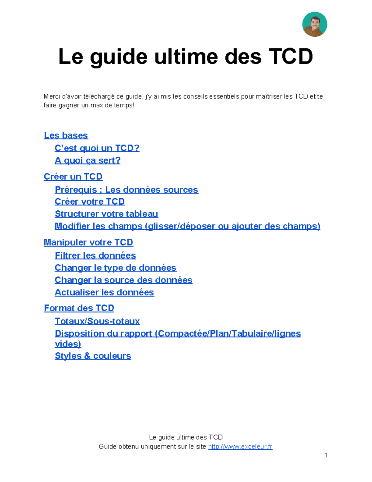 Le guilde ultime des TCD - Le guide ultime des TCD Merci d’avoir ...